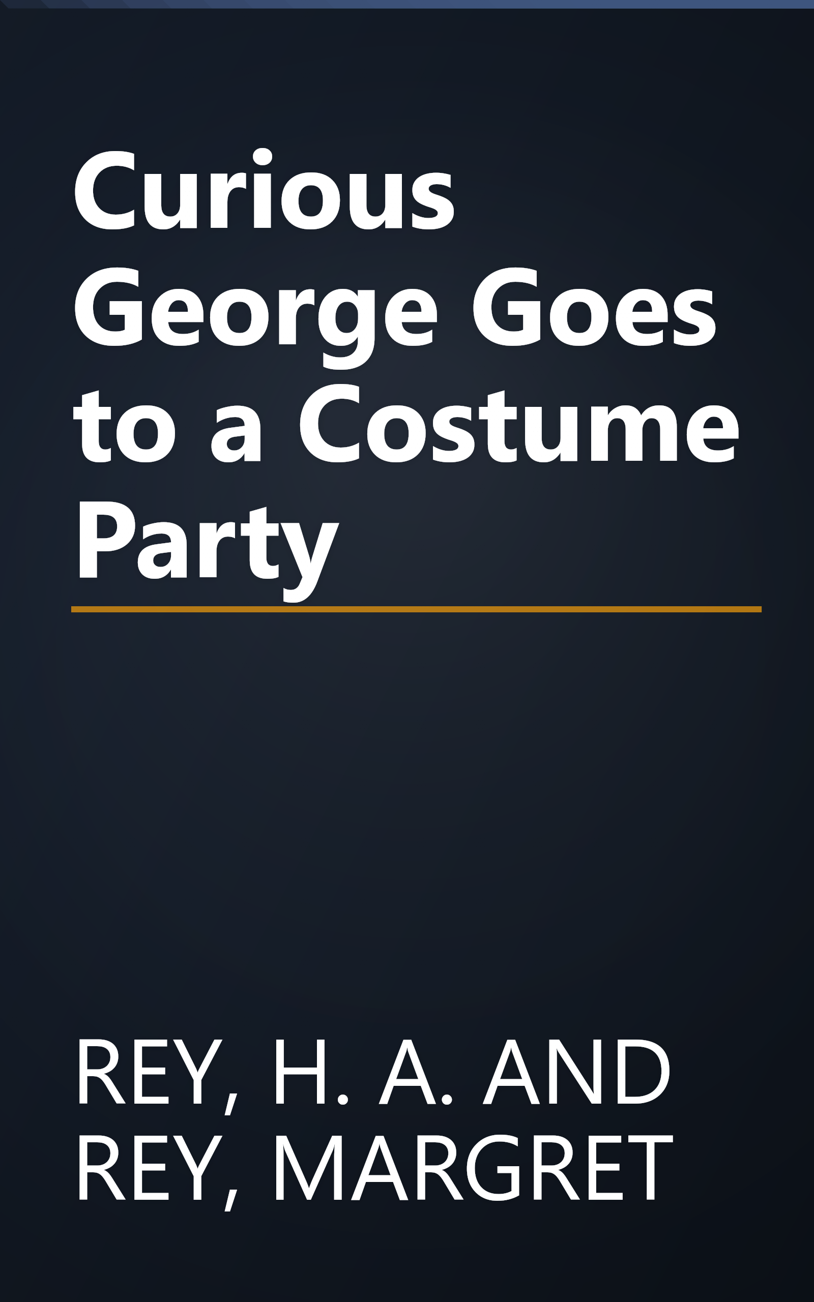 Curious George Goes to a Costume Party book cover