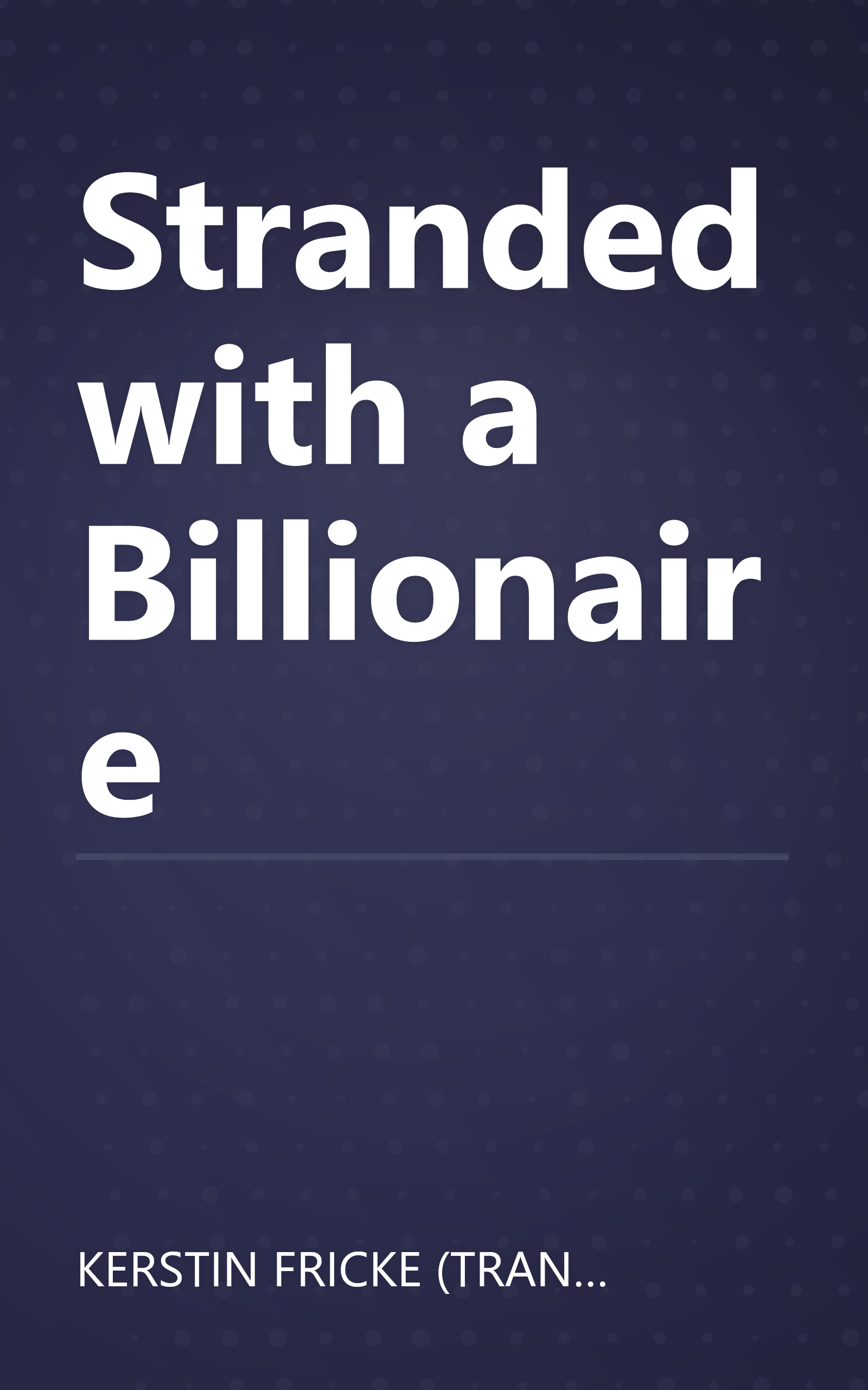 Stranded with a Billionaire book cover