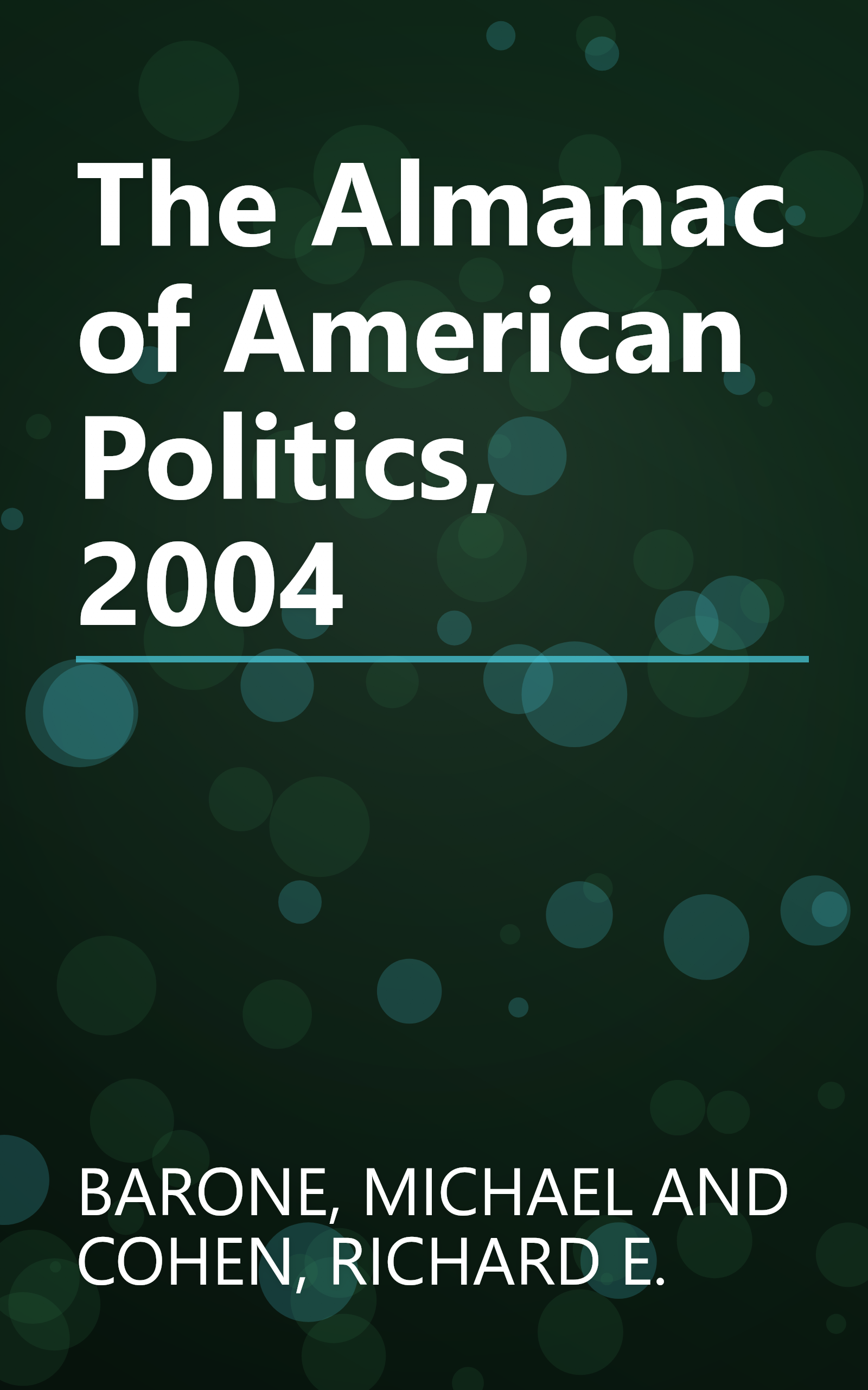 The Almanac of American Politics, 2004 book cover