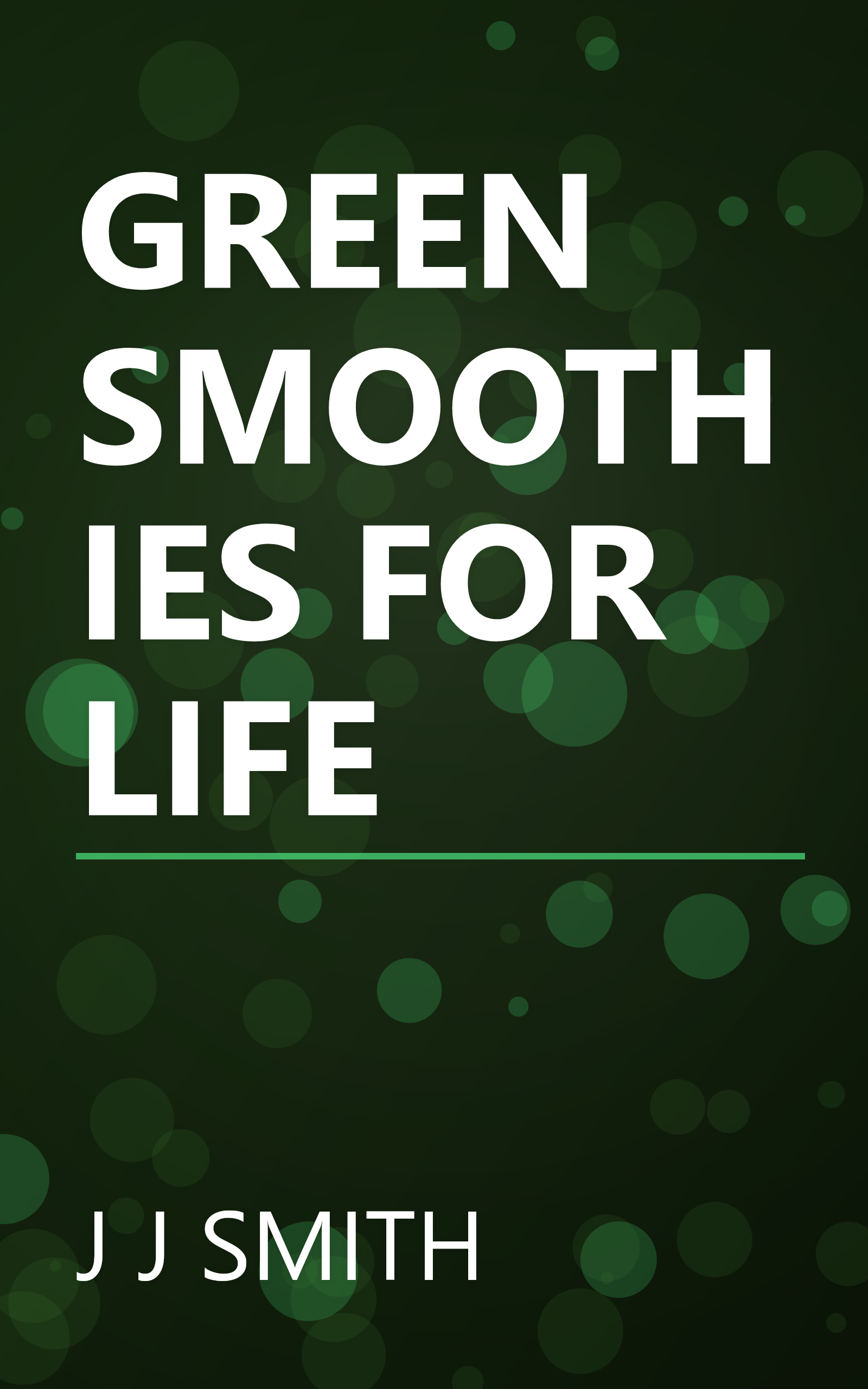 GREEN SMOOTHIES FOR LIFE book cover