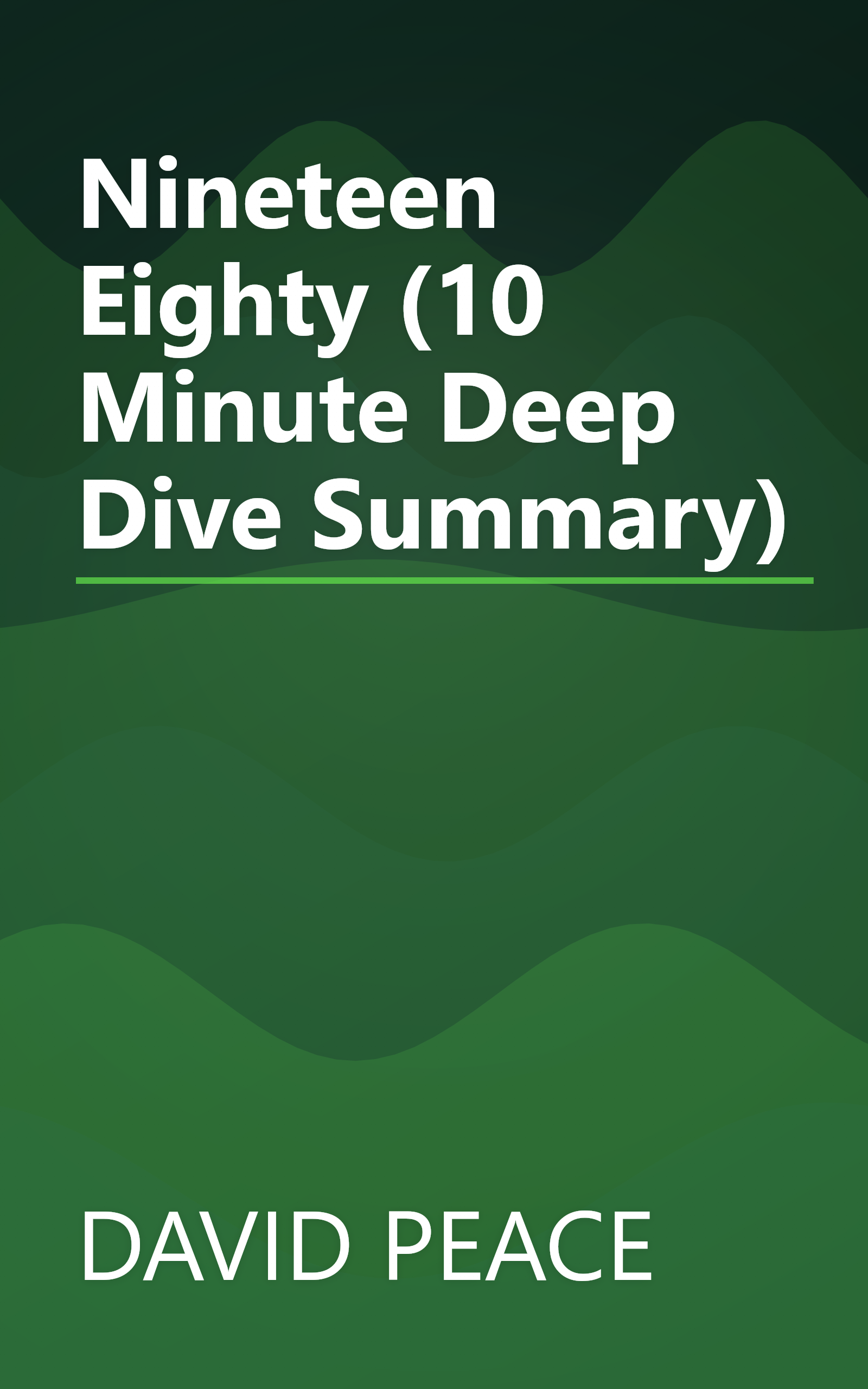 Nineteen Eighty (10 Minute   Deep Dive Summary) book cover