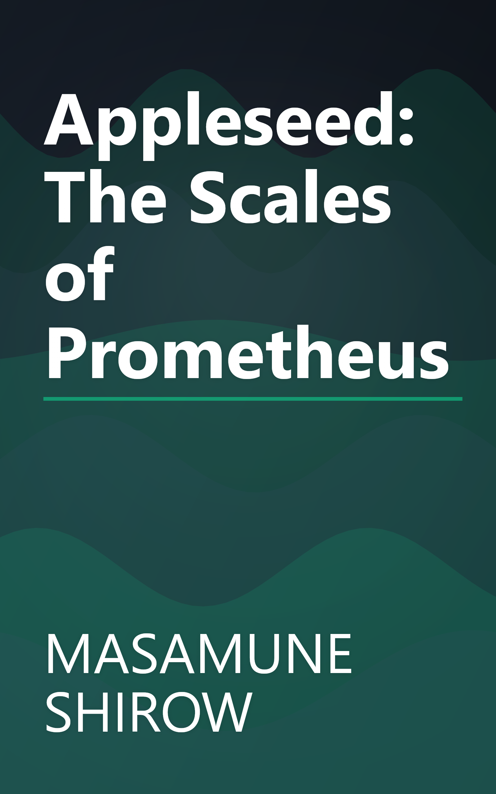 Appleseed: The Scales of Prometheus book cover