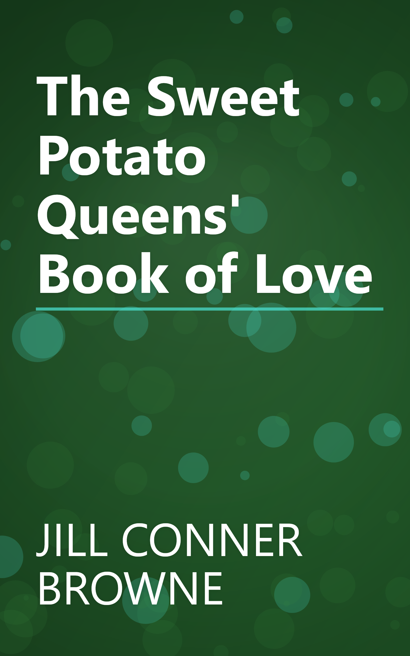 The Sweet Potato Queens' Book of Love book cover