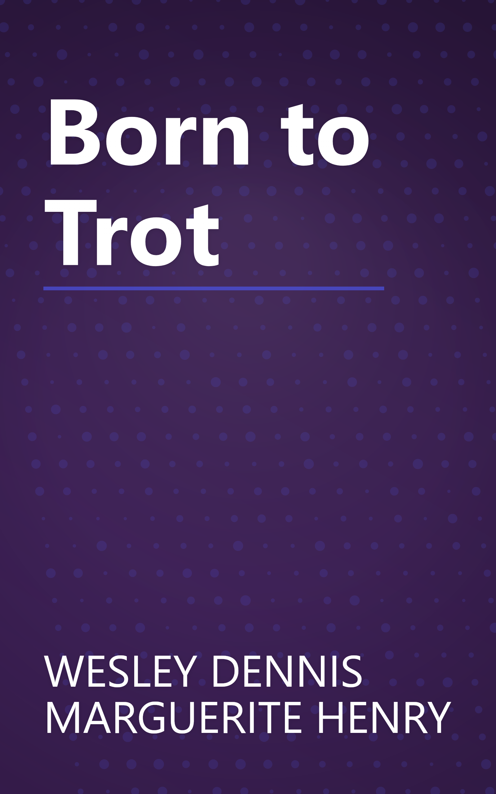 Born to Trot book cover