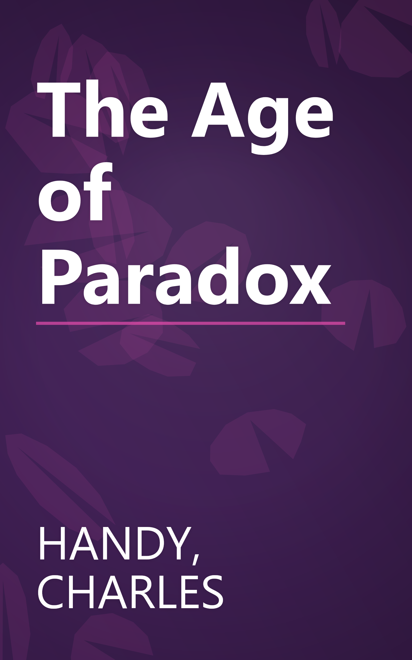 The Age of Paradox book cover