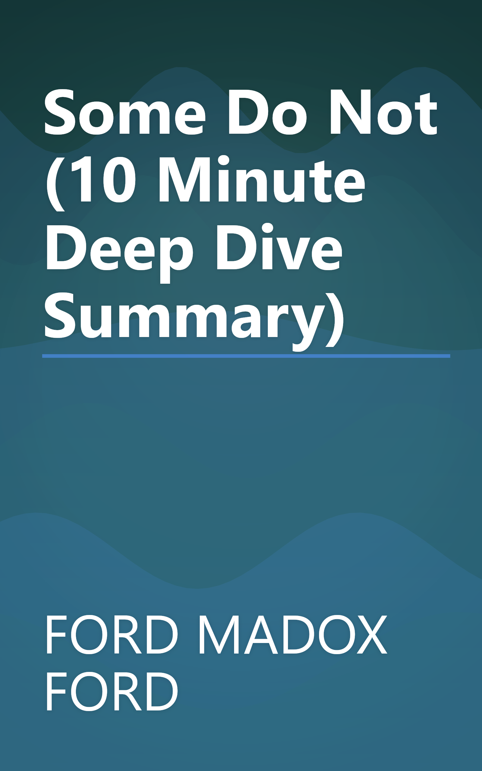 Some Do Not    (10 Minute   Deep Dive Summary) book cover