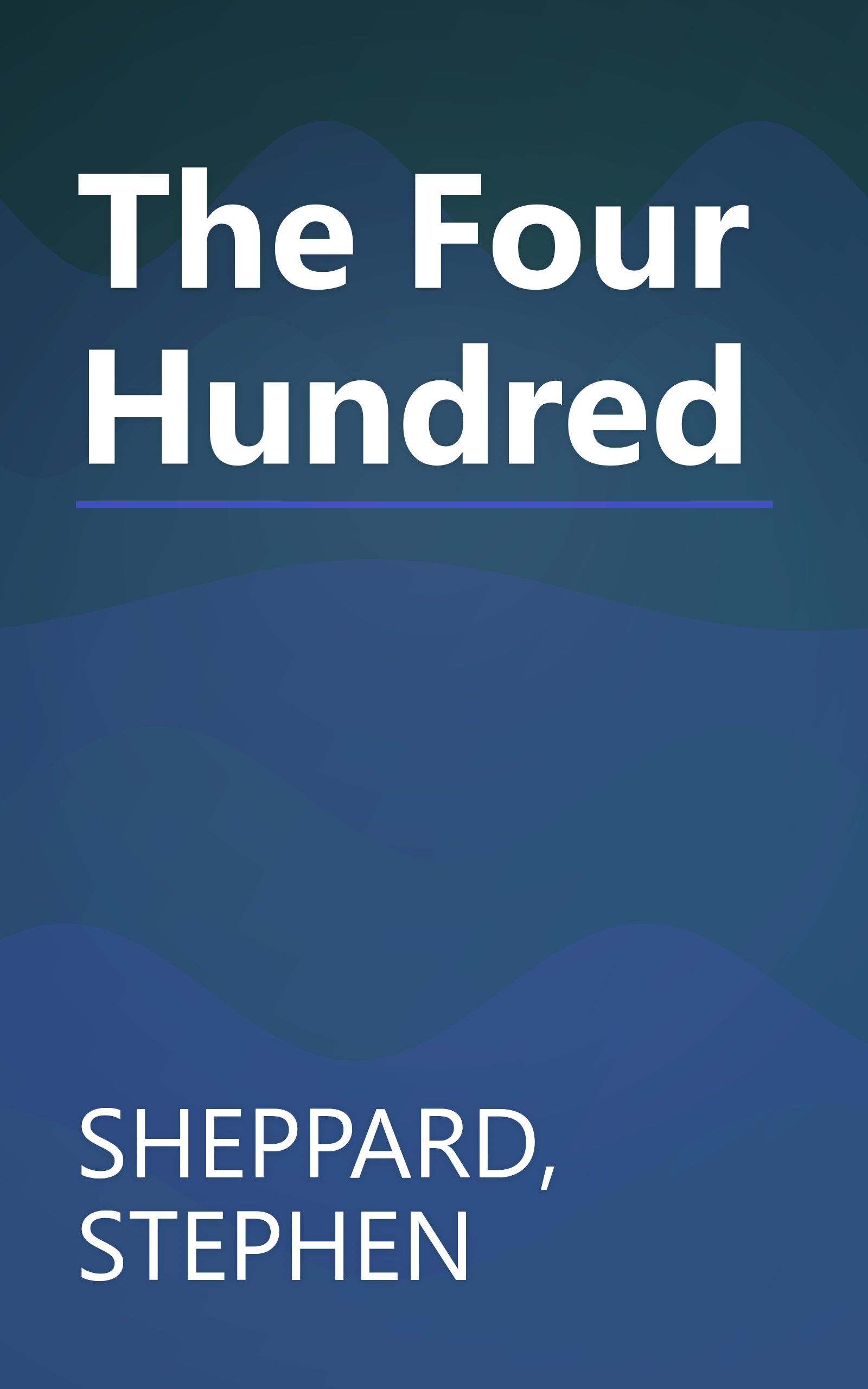 The Four Hundred book cover