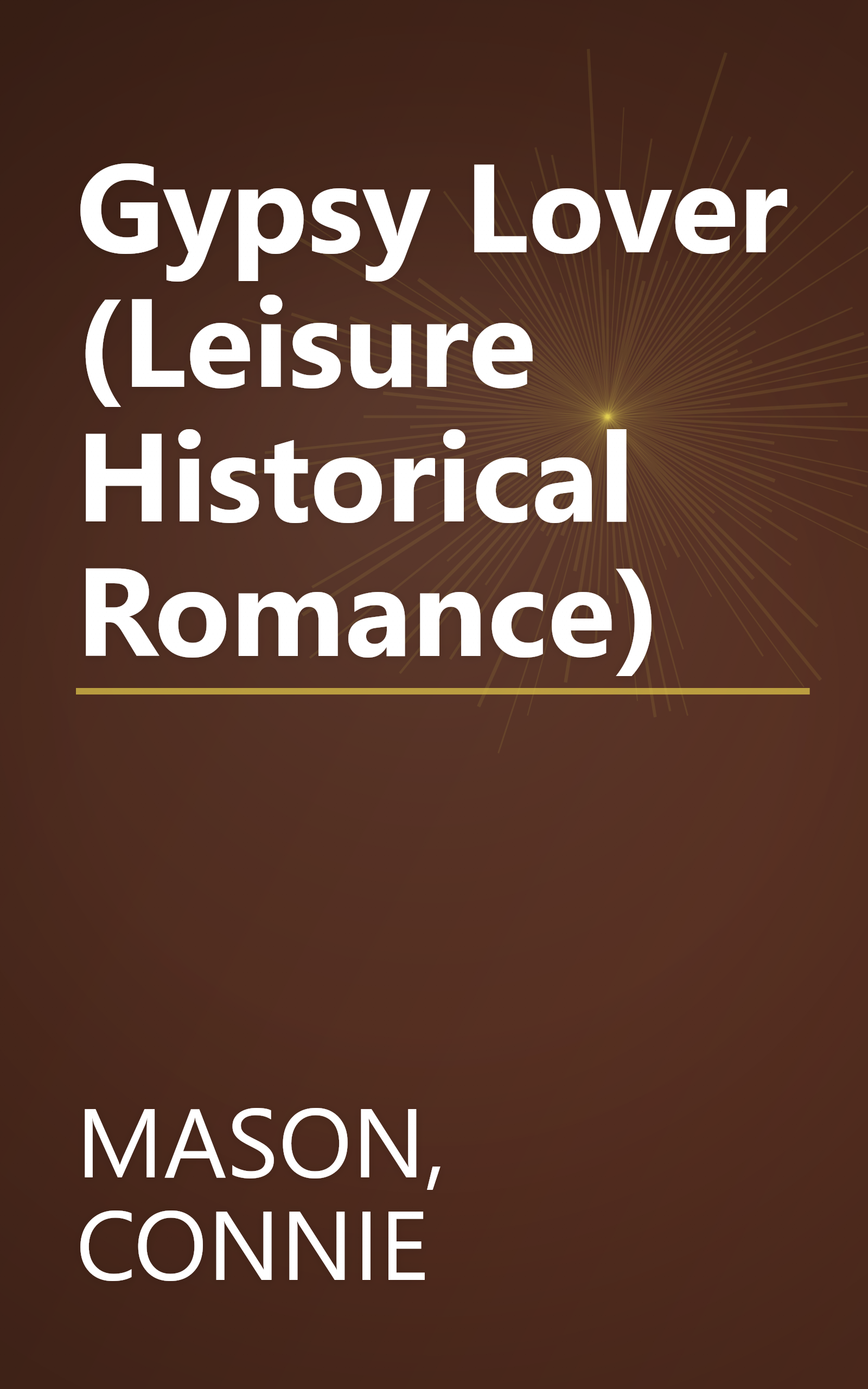 Gypsy Lover (Leisure Historical Romance) book cover