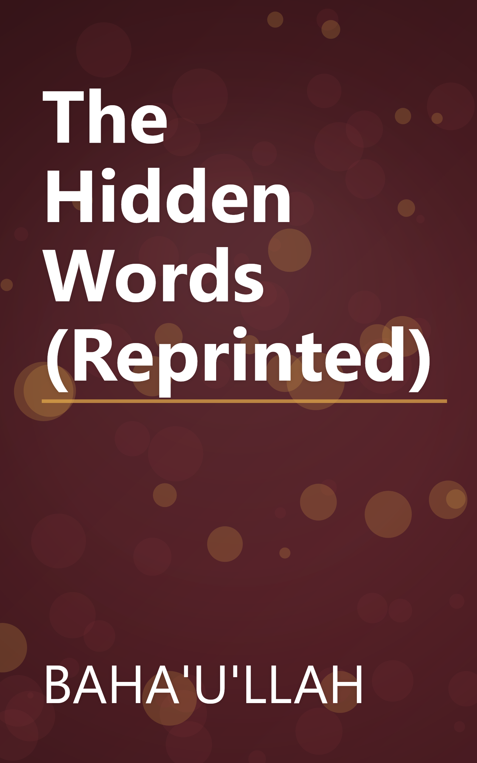 The Hidden Words (Reprinted) book cover