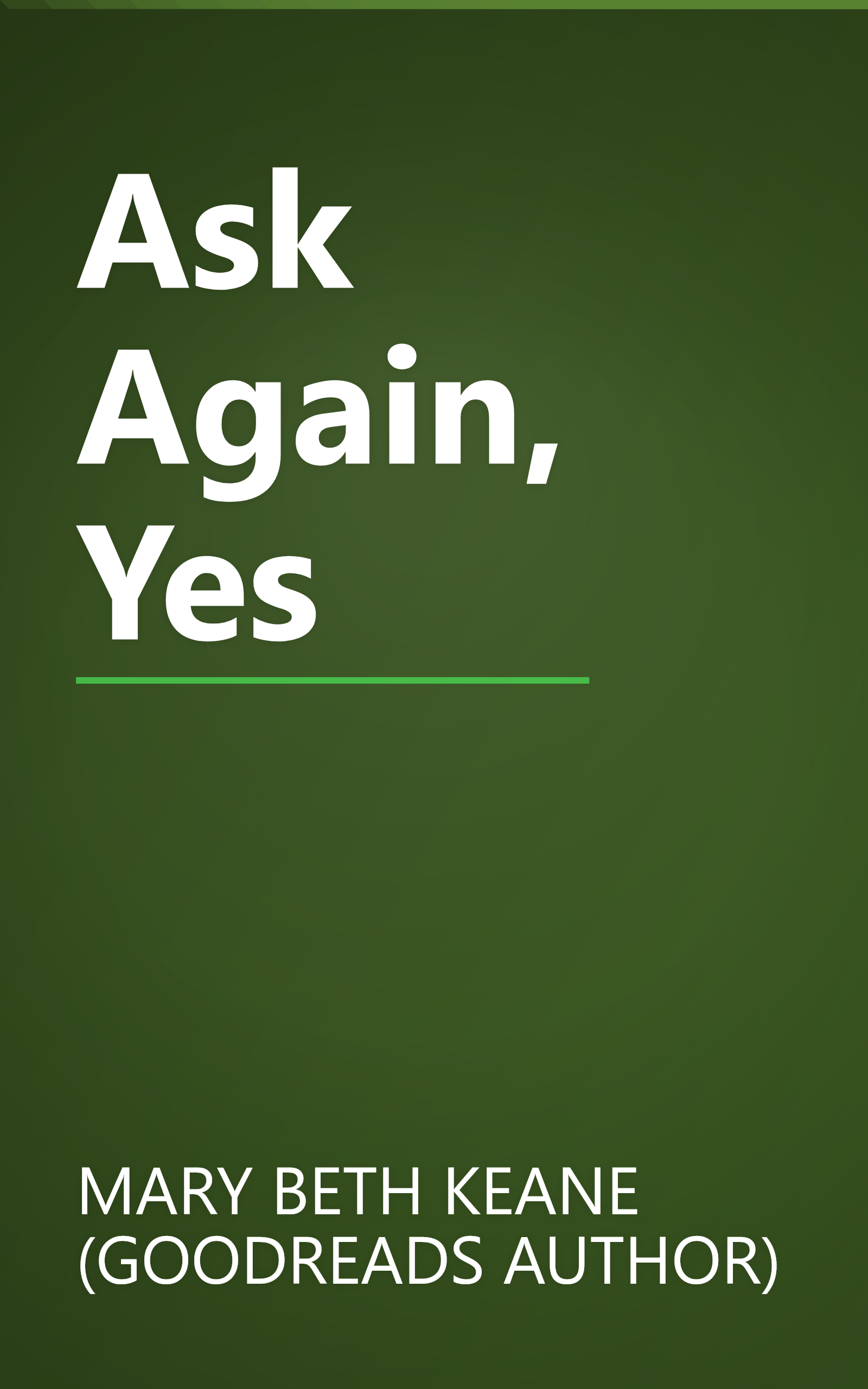 Ask Again, Yes book cover