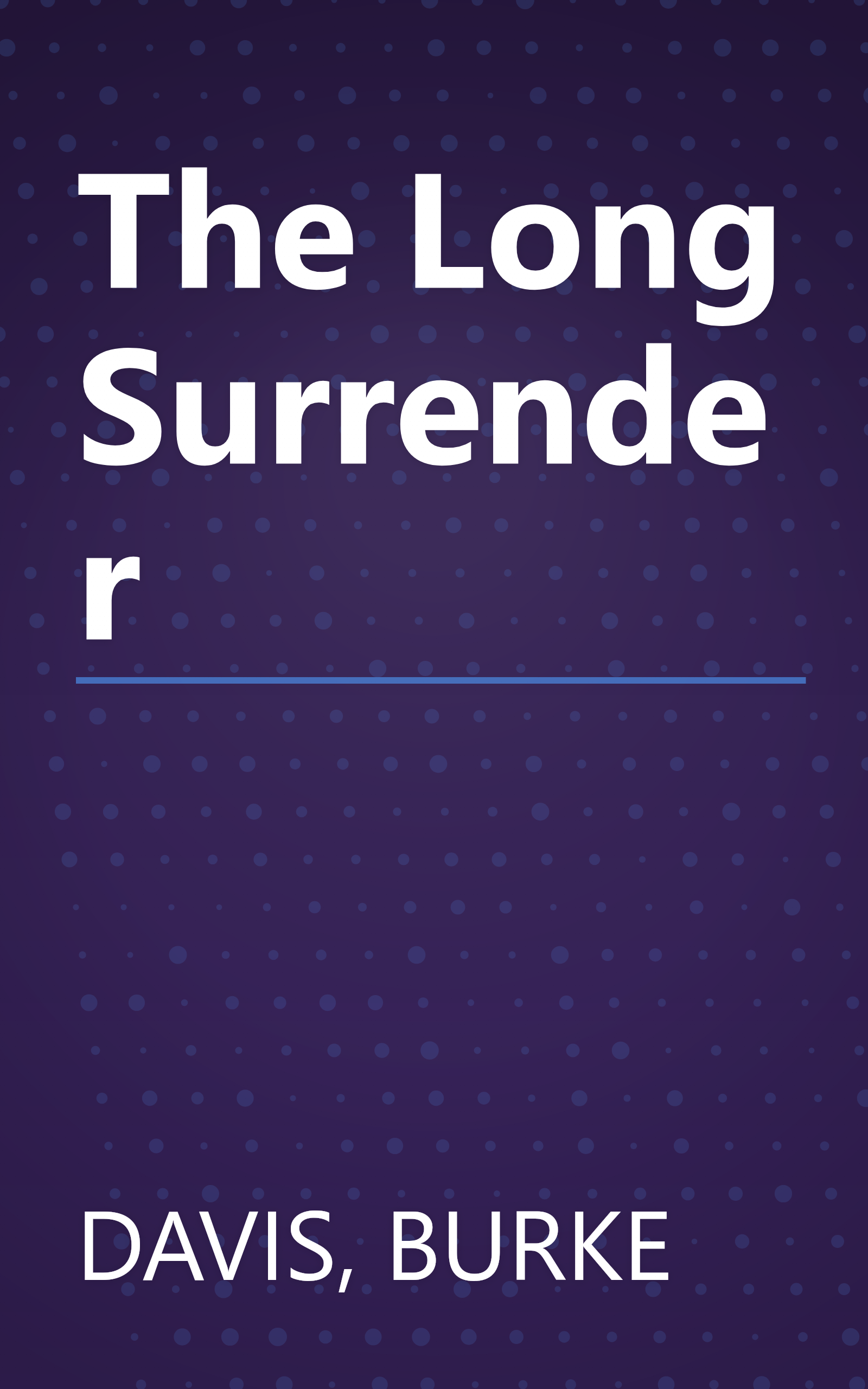 The Long Surrender book cover