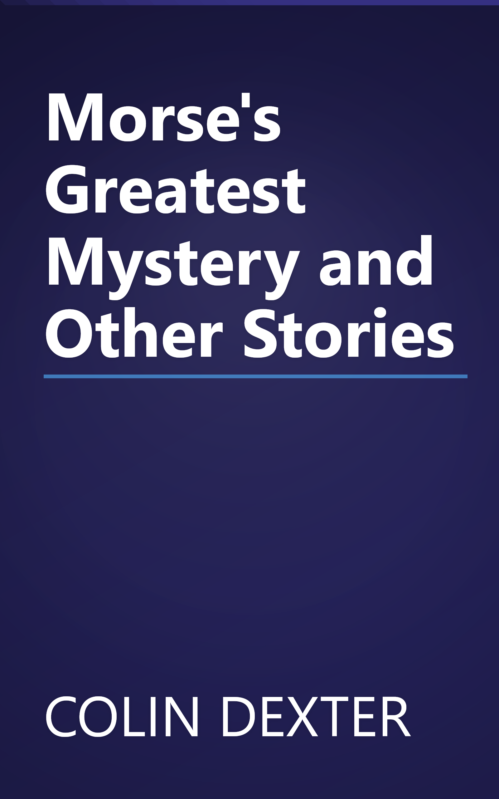 Morse's Greatest Mystery and Other Stories book cover