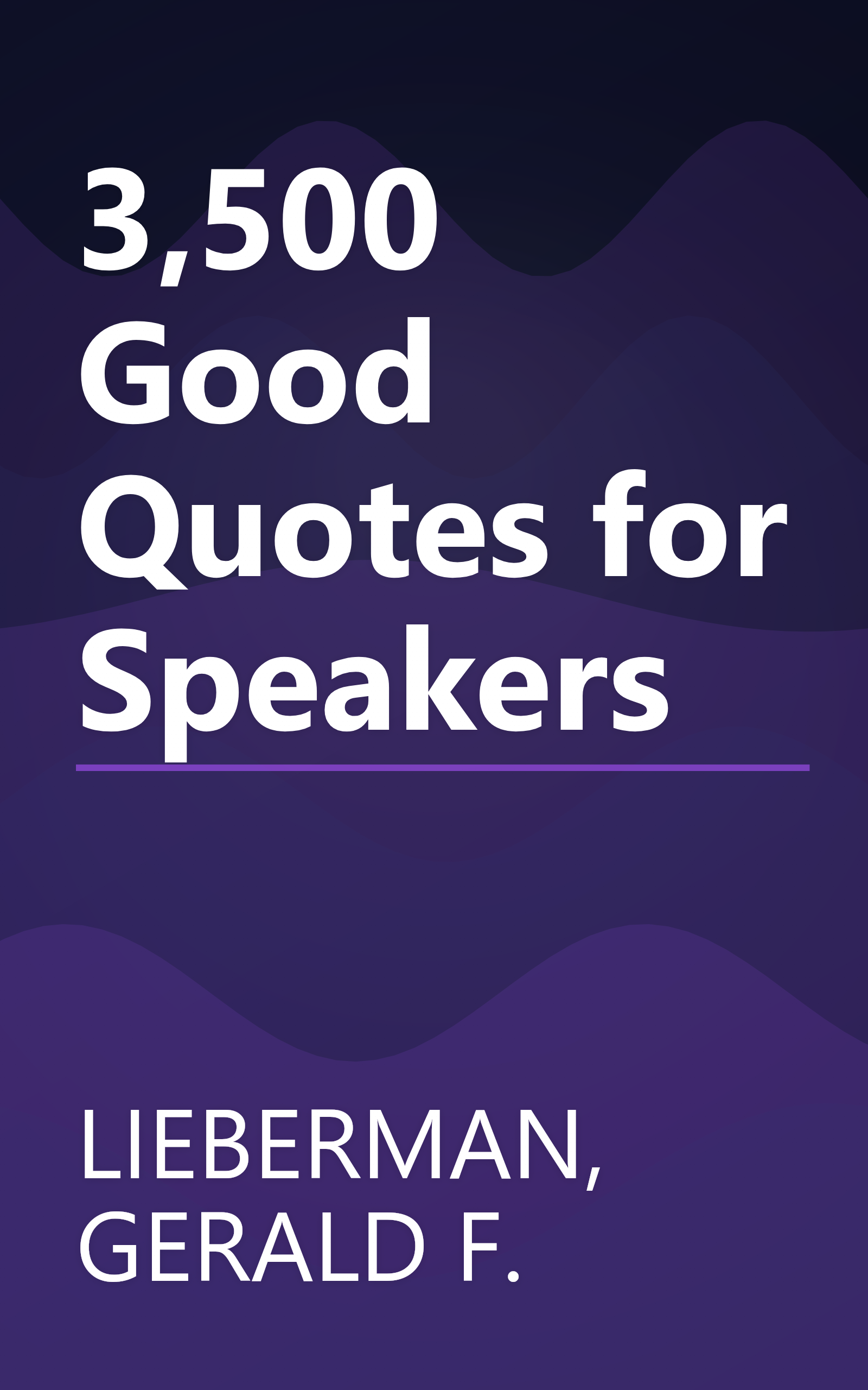 3,500 Good Quotes for Speakers book cover