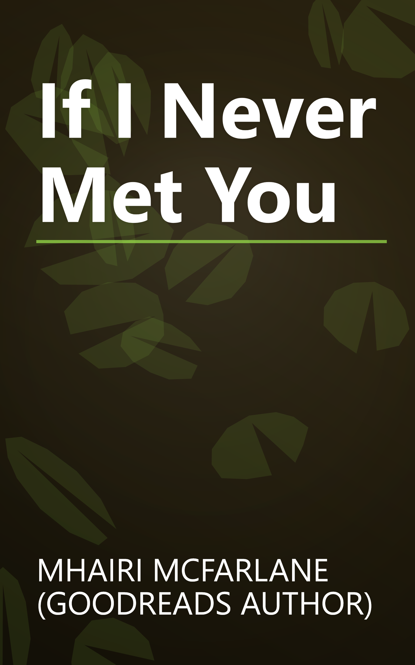 If I Never Met You book cover