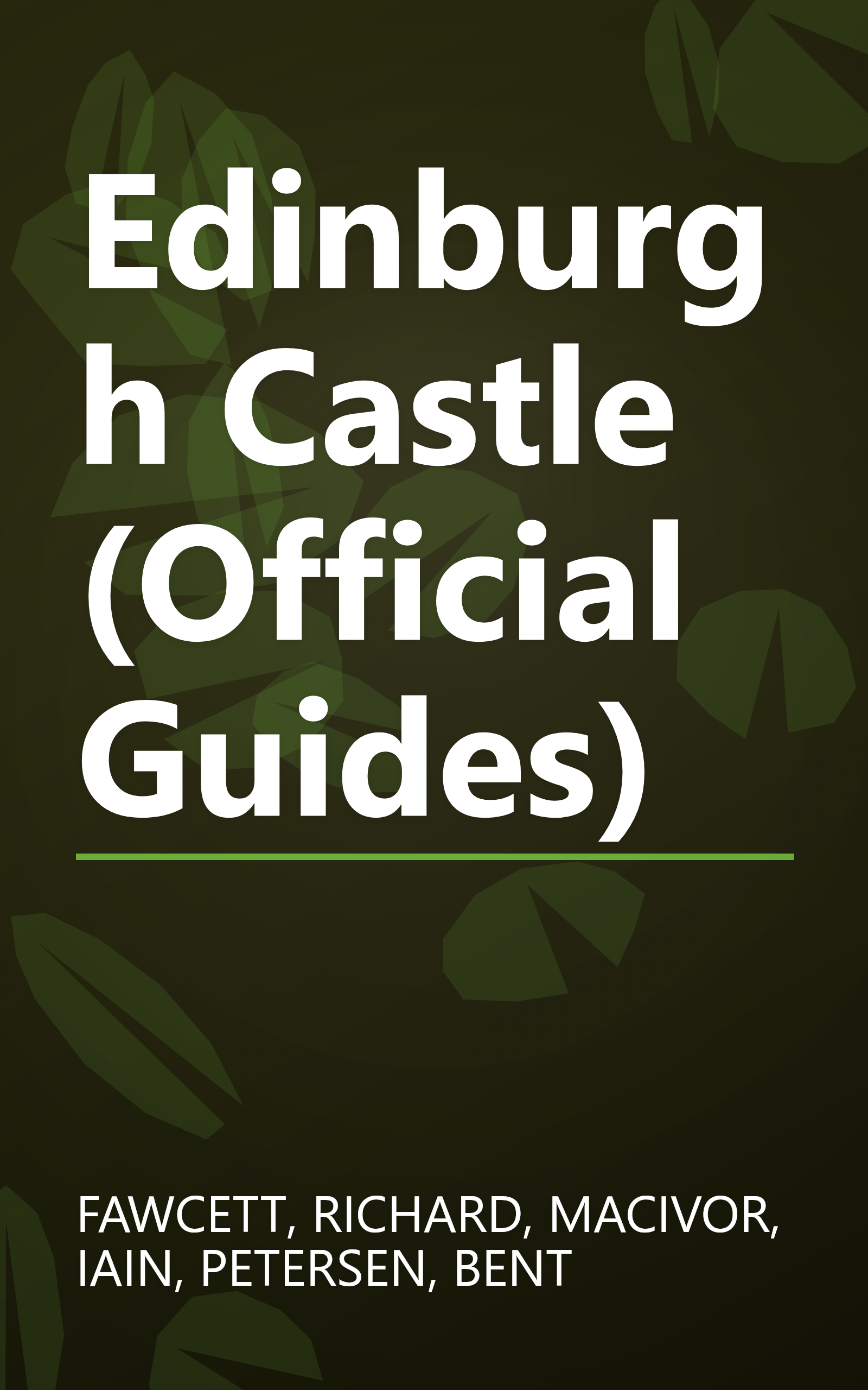 Edinburgh Castle (Official Guides) book cover