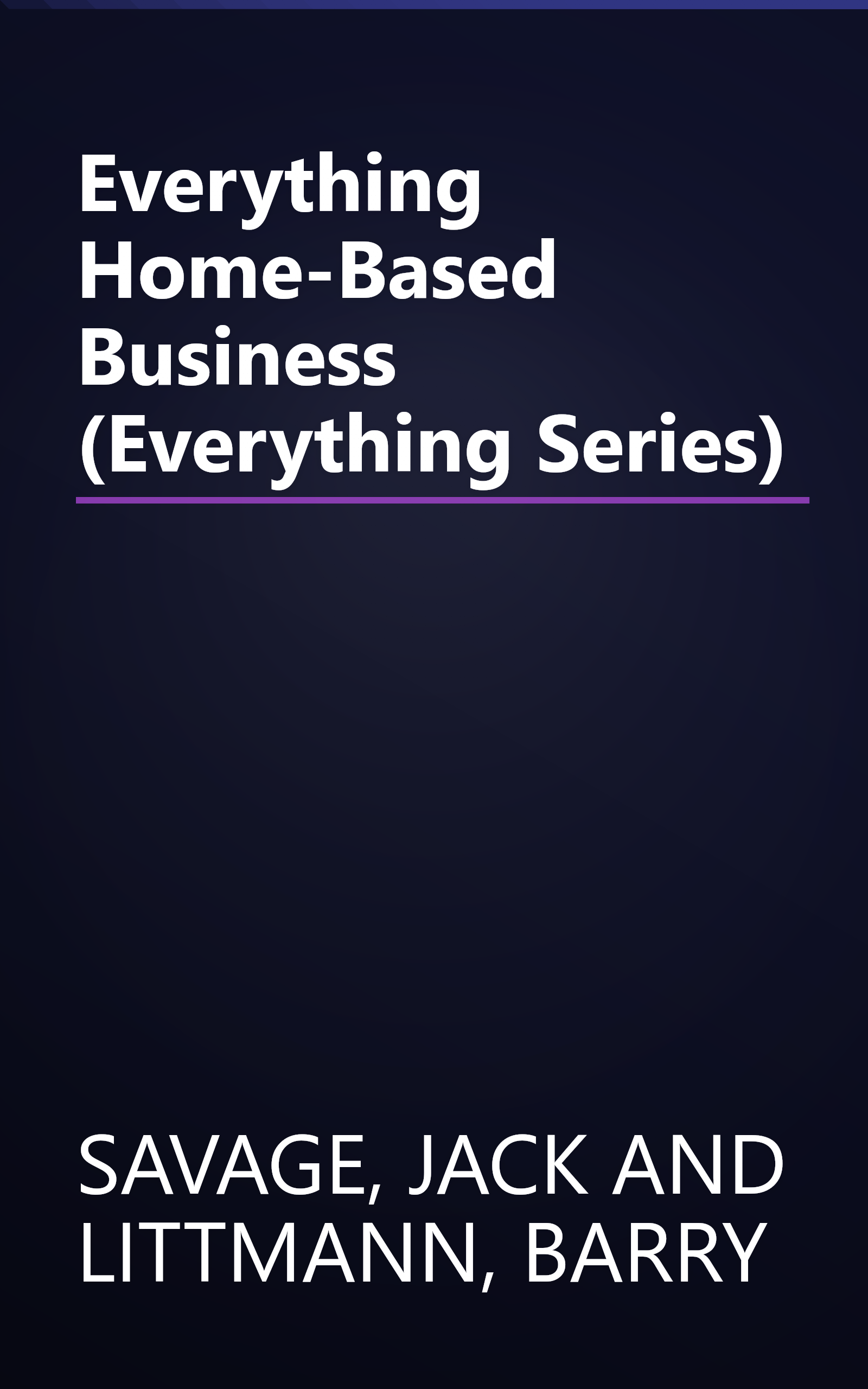 Everything Home-Based Business (Everything Series) book cover