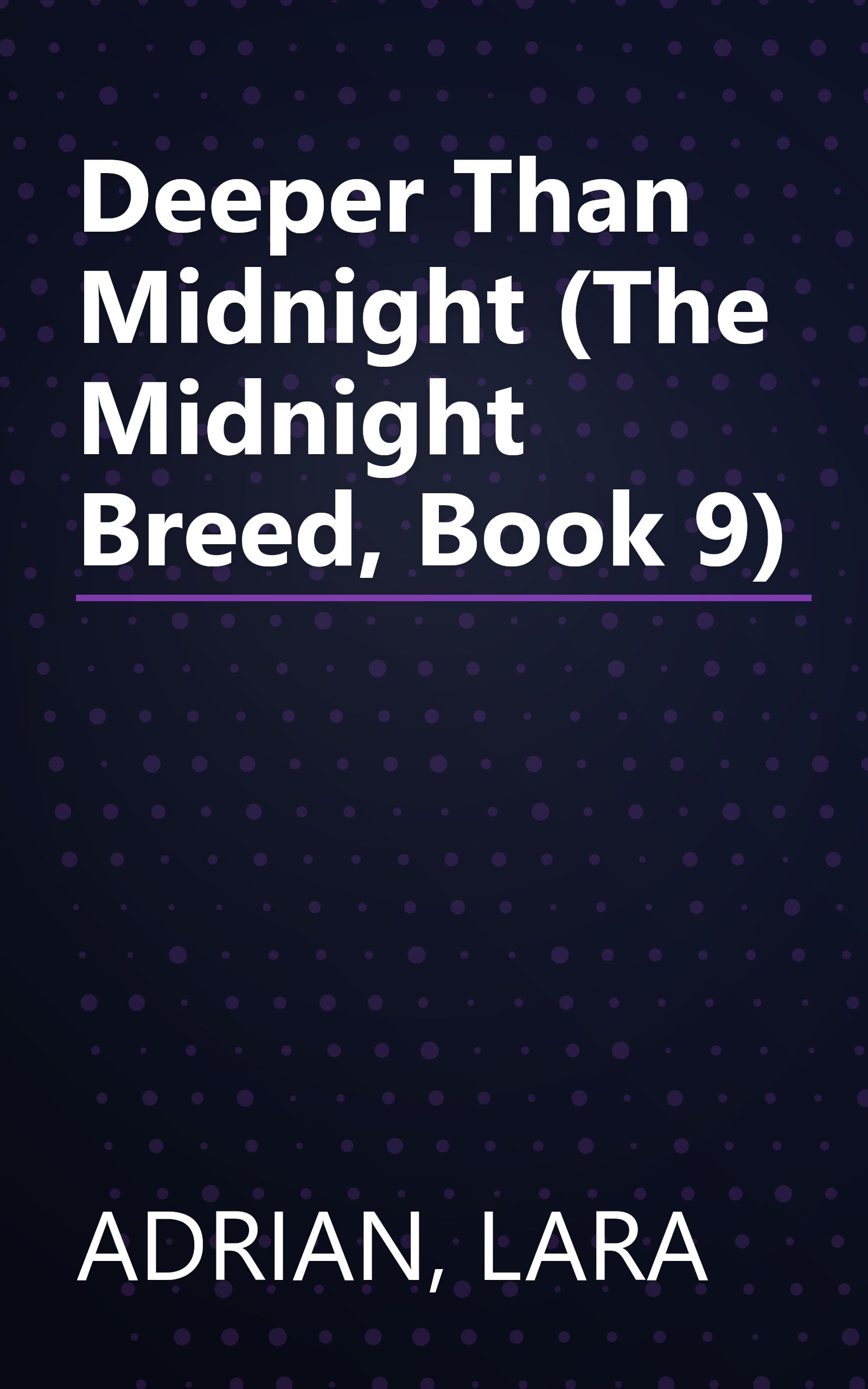 Deeper Than Midnight (The Midnight Breed, Book 9) book cover