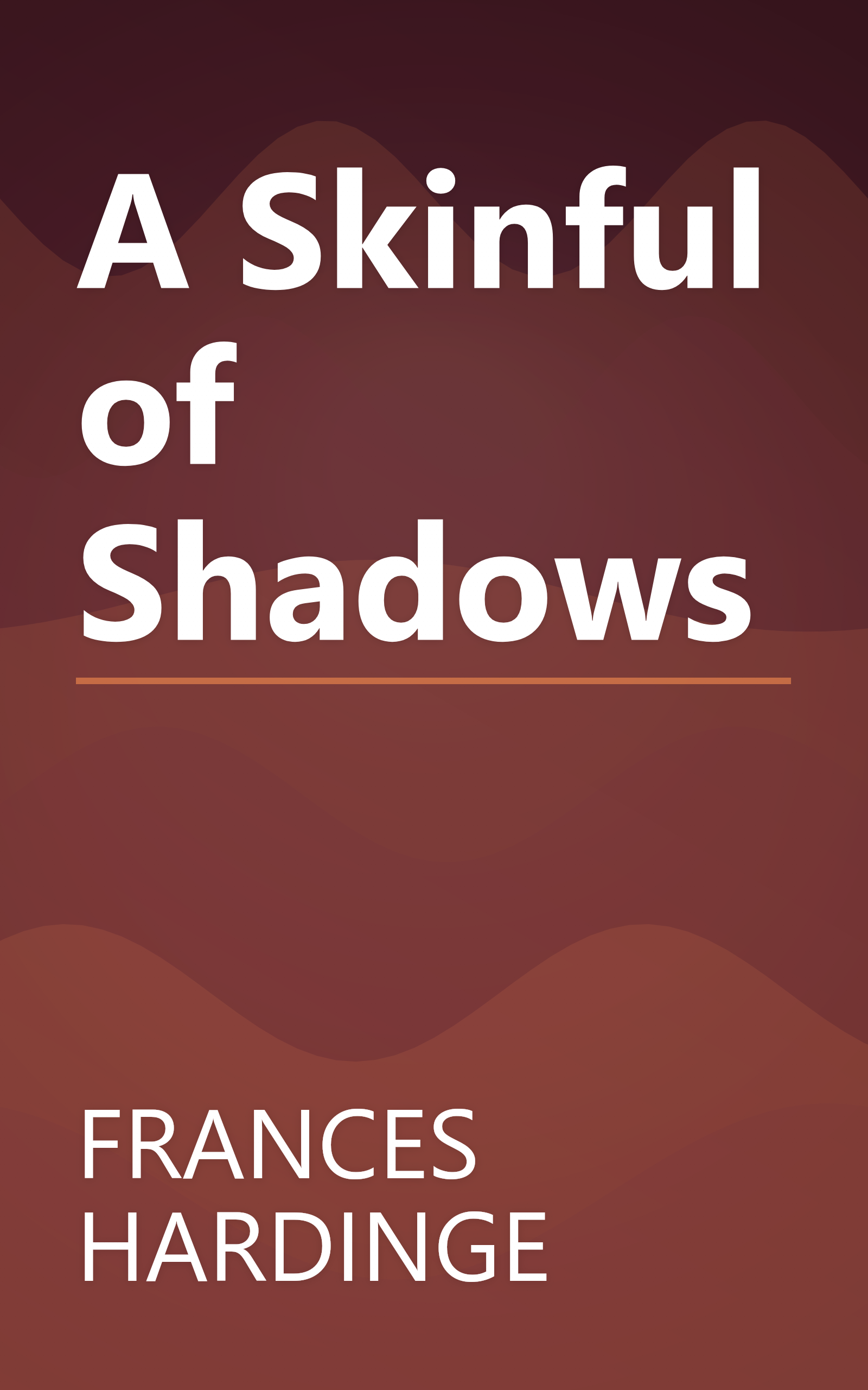 A Skinful of Shadows book cover