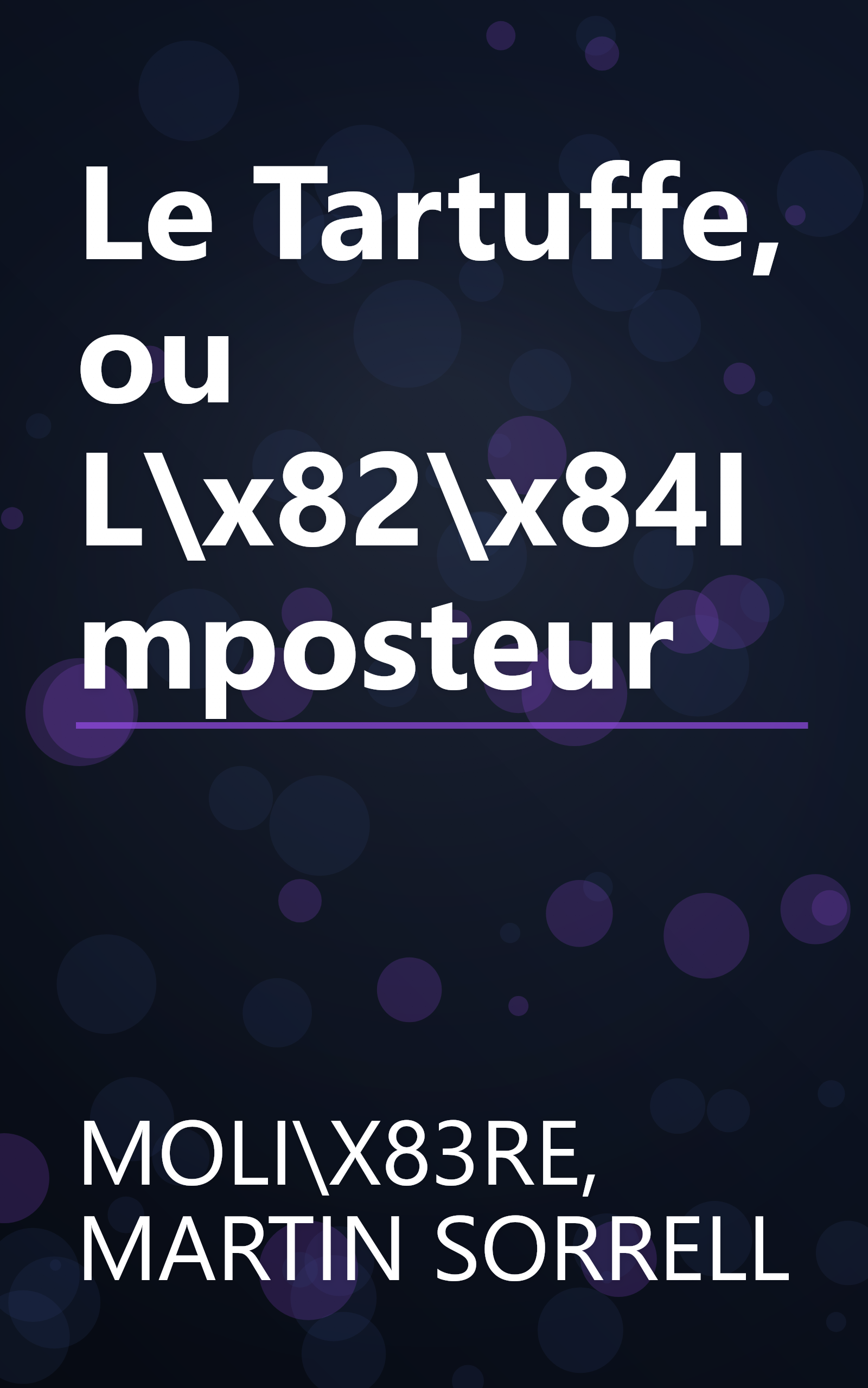 Le Tartuffe, ou L\x82\x84Imposteur book cover