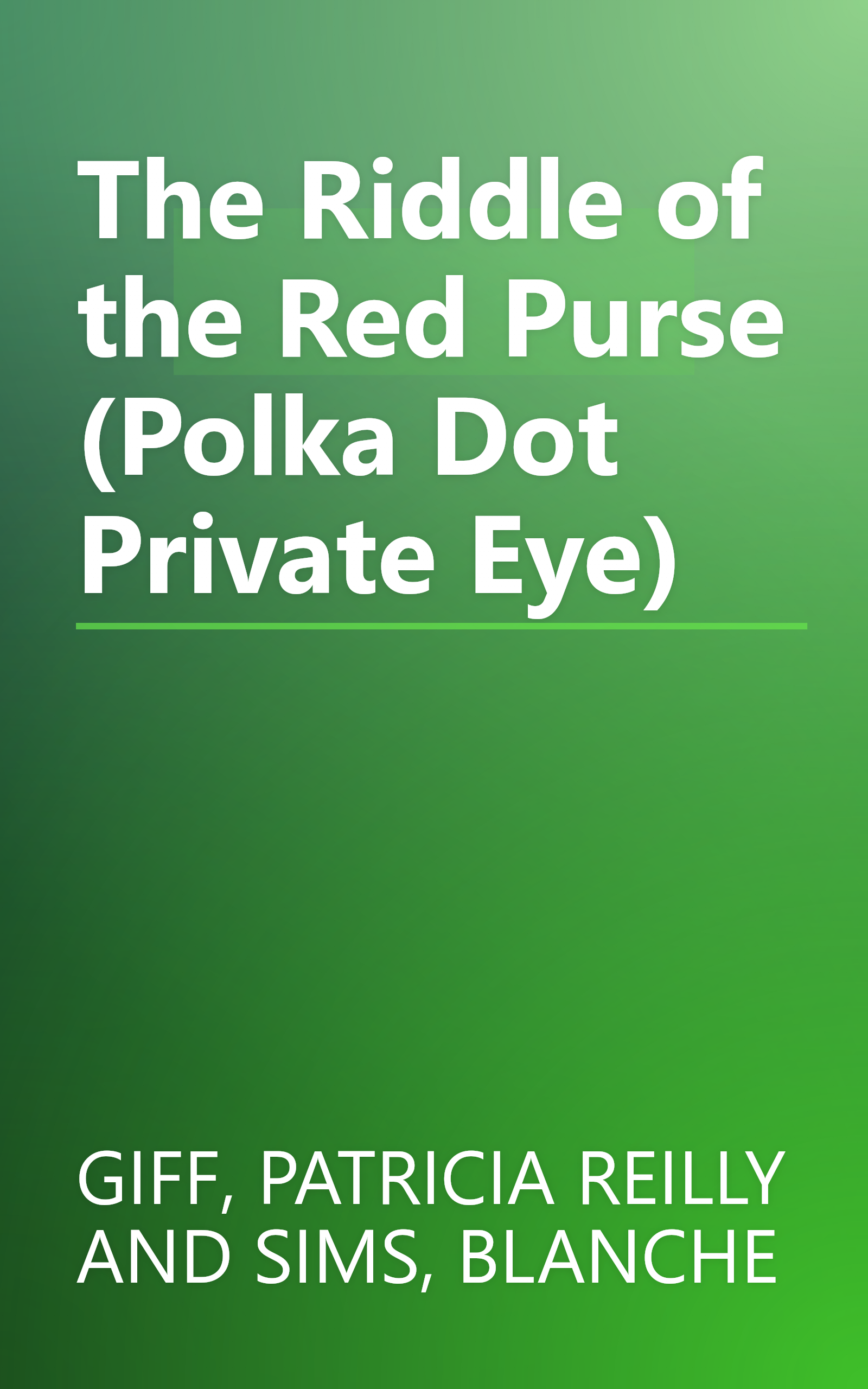 The Riddle of the Red Purse (Polka Dot Private Eye) book cover