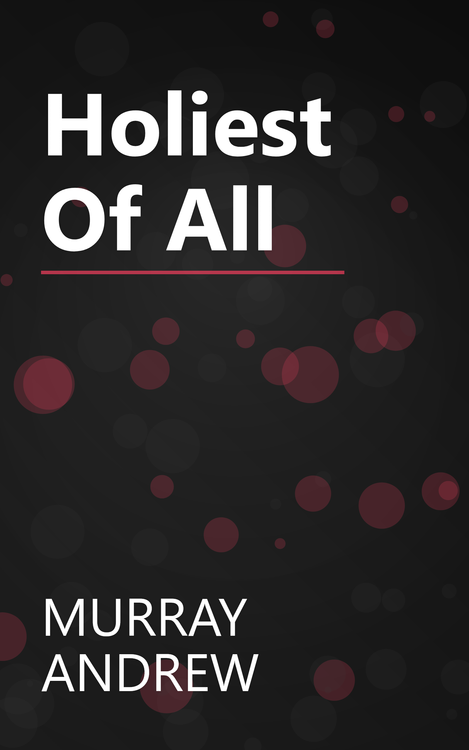 Holiest Of All book cover