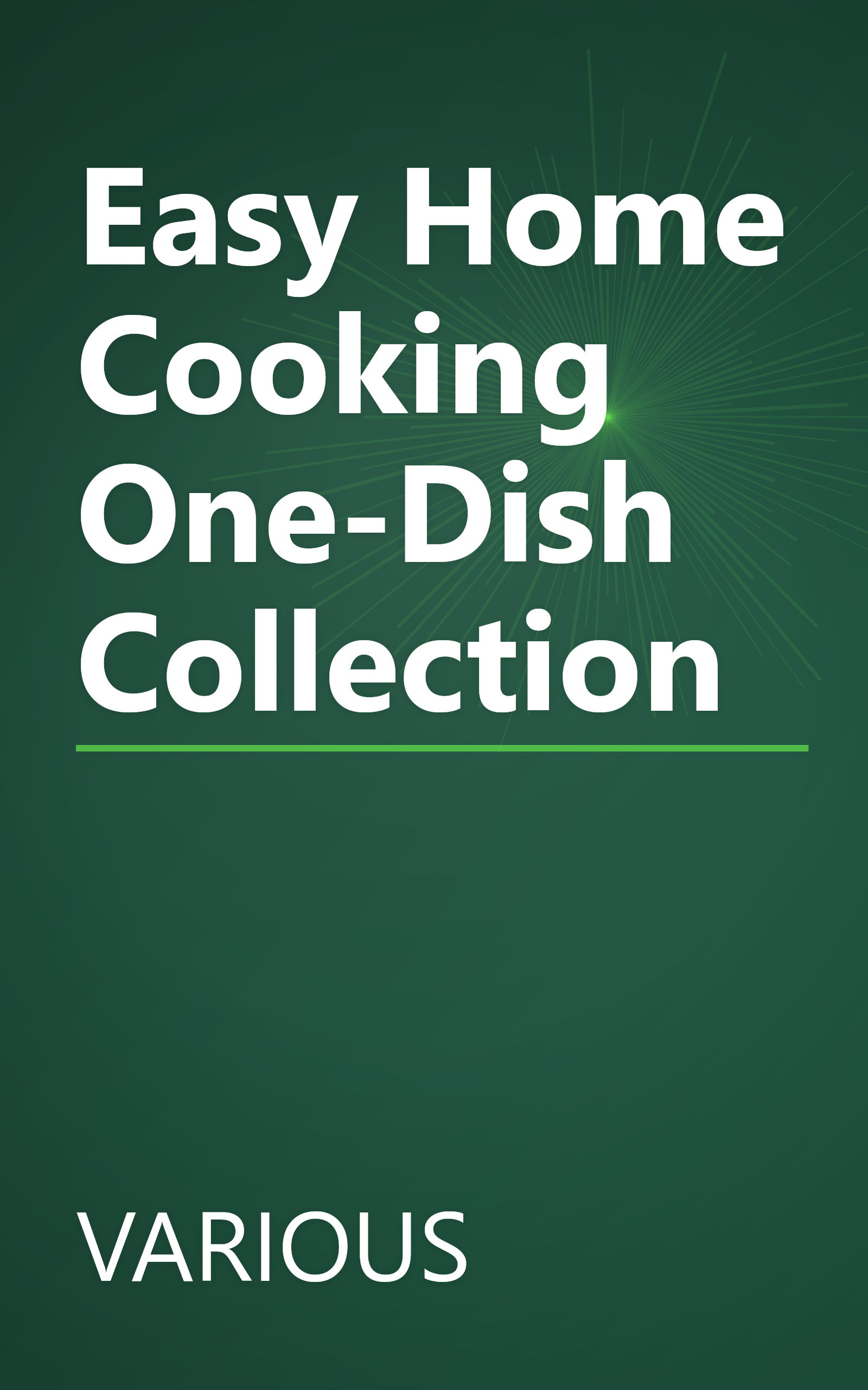 Easy Home Cooking One-Dish Collection book cover