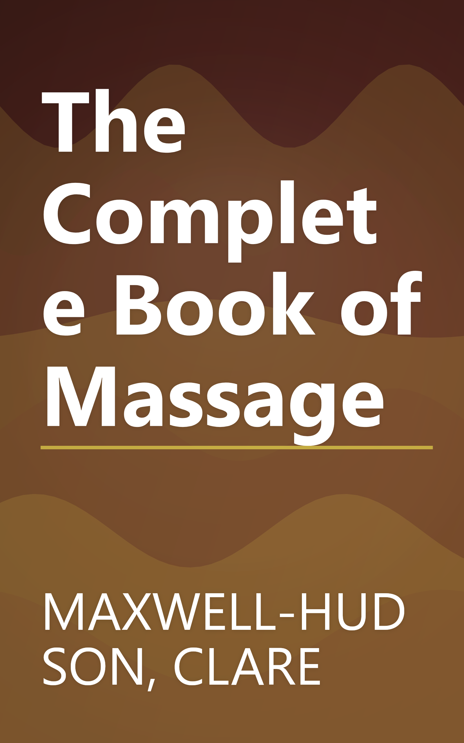 The Complete Book of Massage book cover