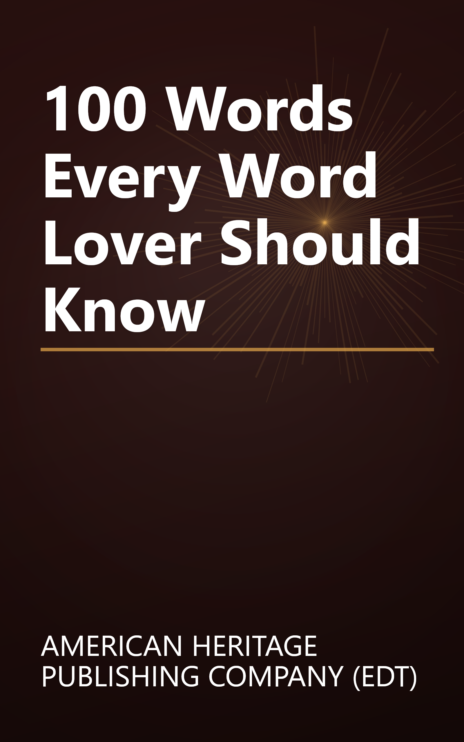 100 Words Every Word Lover Should Know book cover