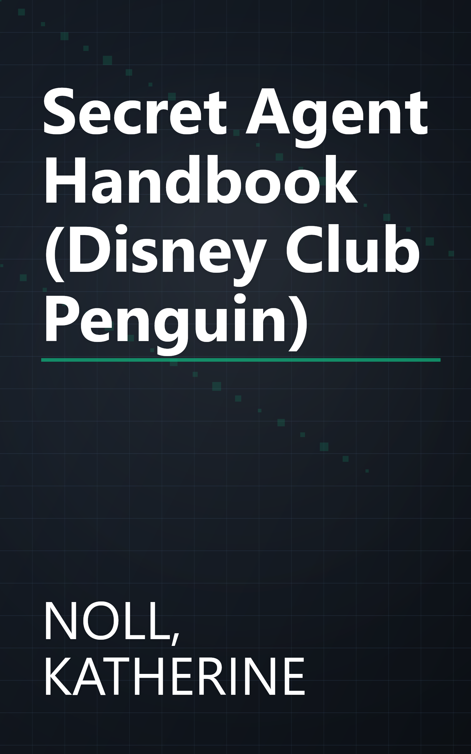 Secret Agent Handbook (Disney Club Penguin) book cover
