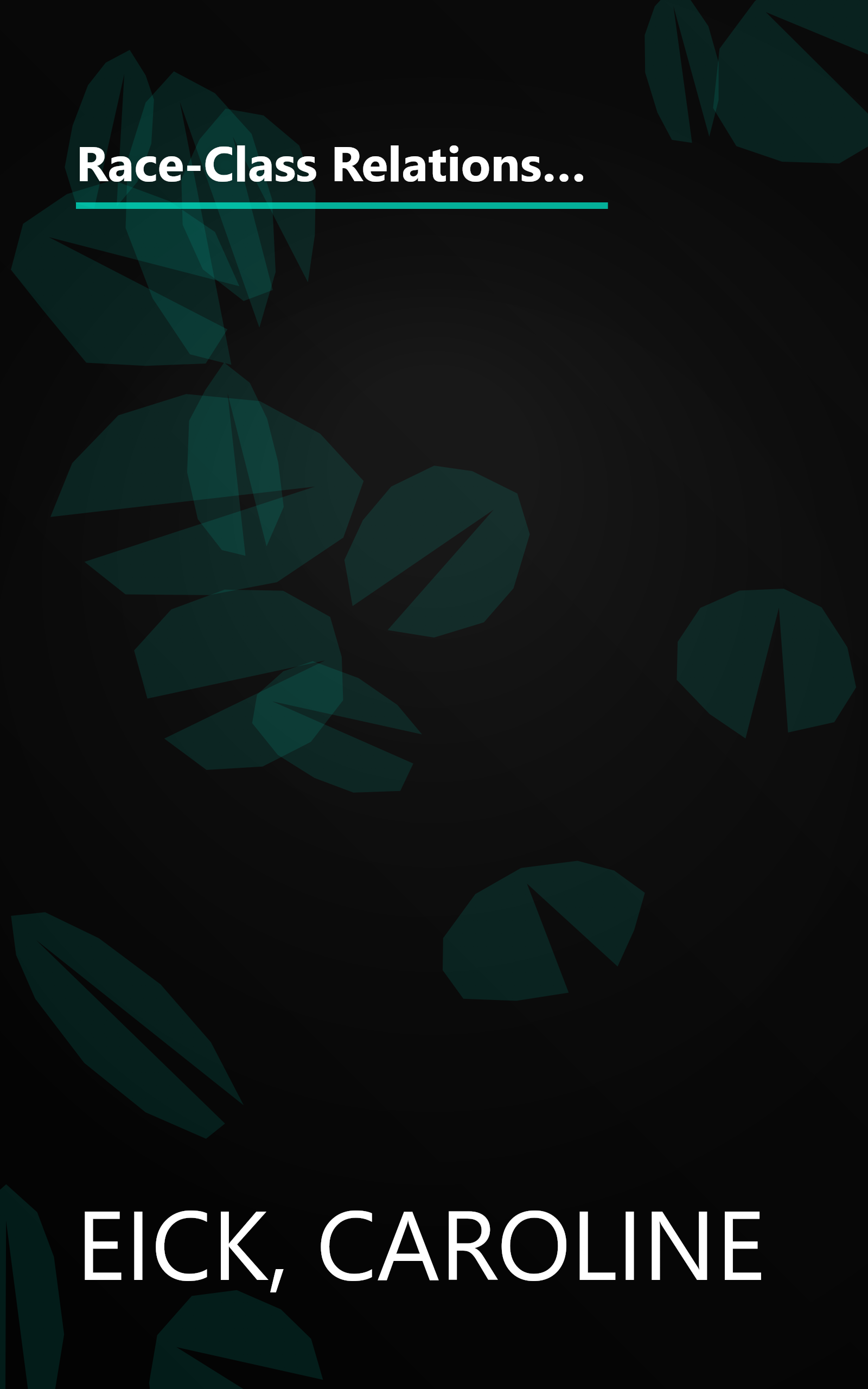 Race-Class Relations and Integration in Secondary Education: The Case of Miller High (Secondary Education in a Changing World) book cover