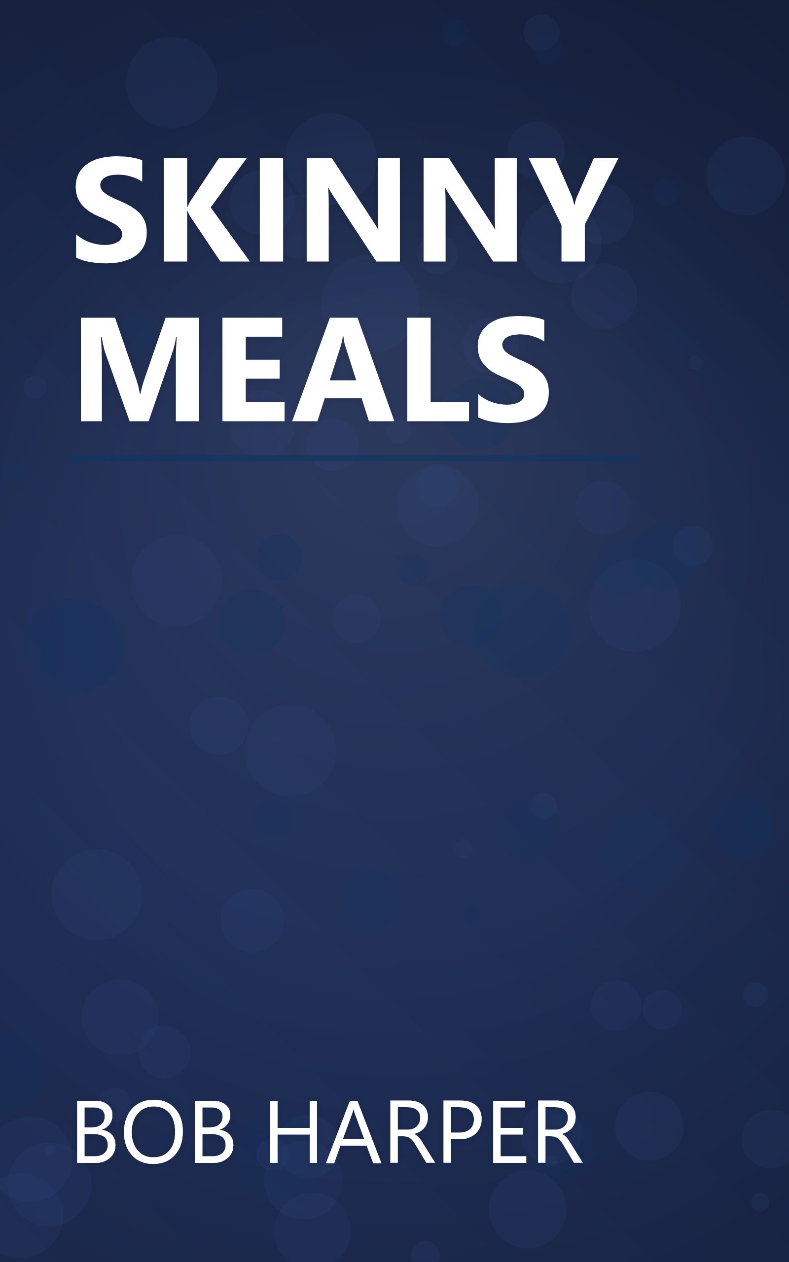 SKINNY MEALS book cover