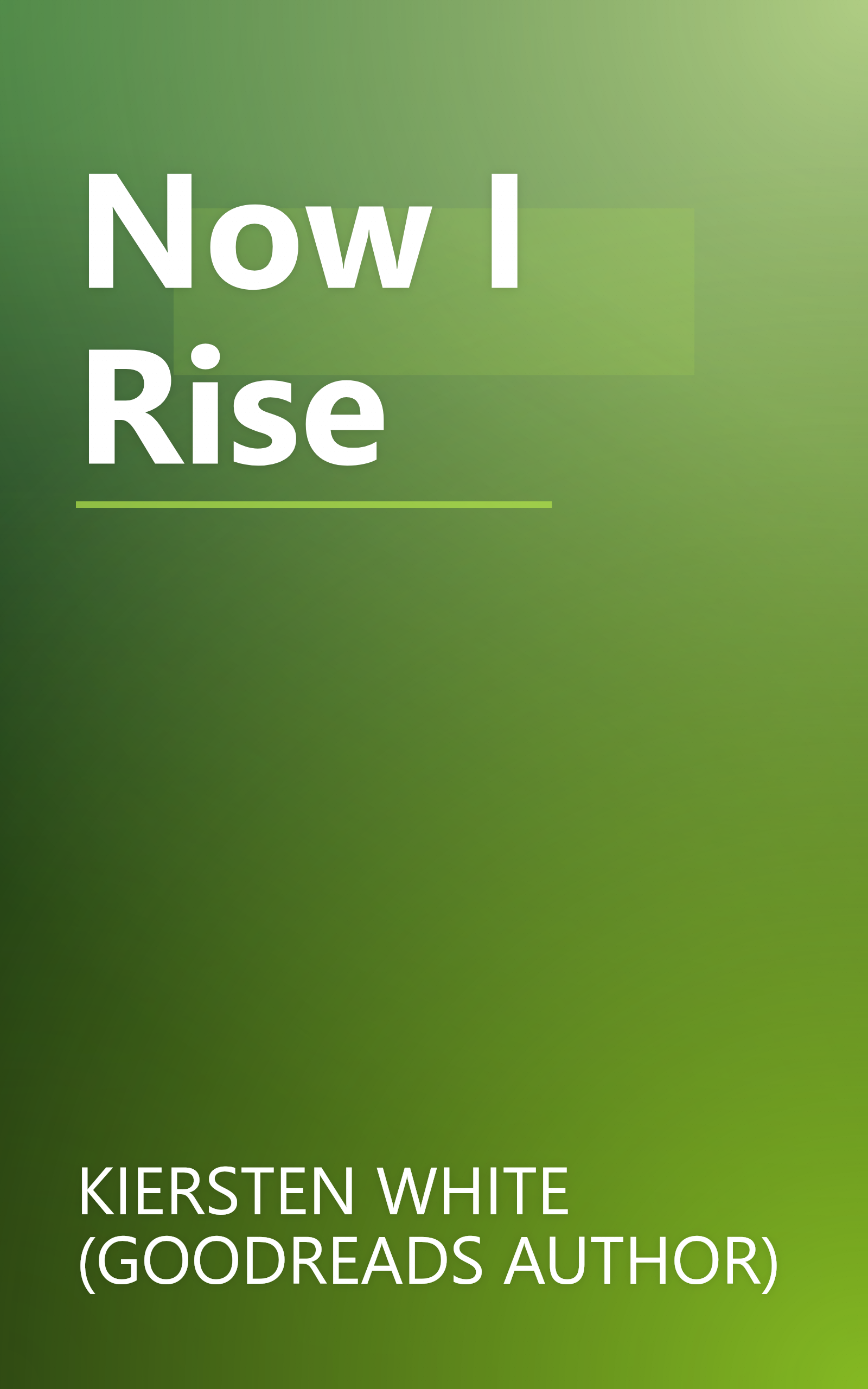 Now I Rise book cover