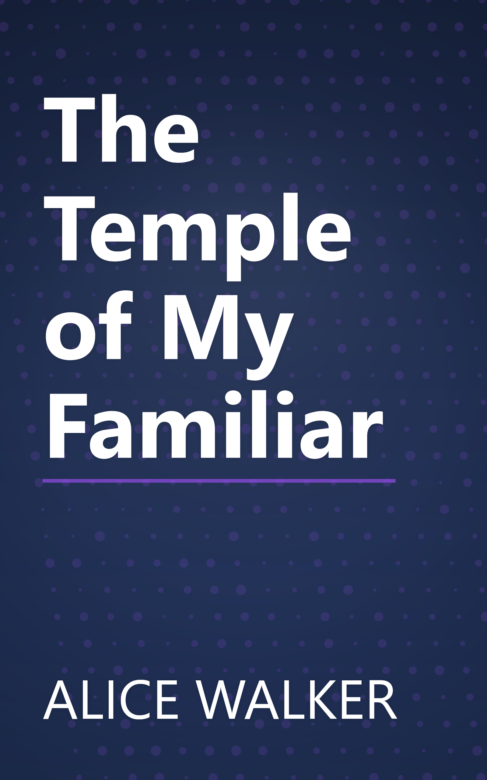 The Temple of My Familiar book cover