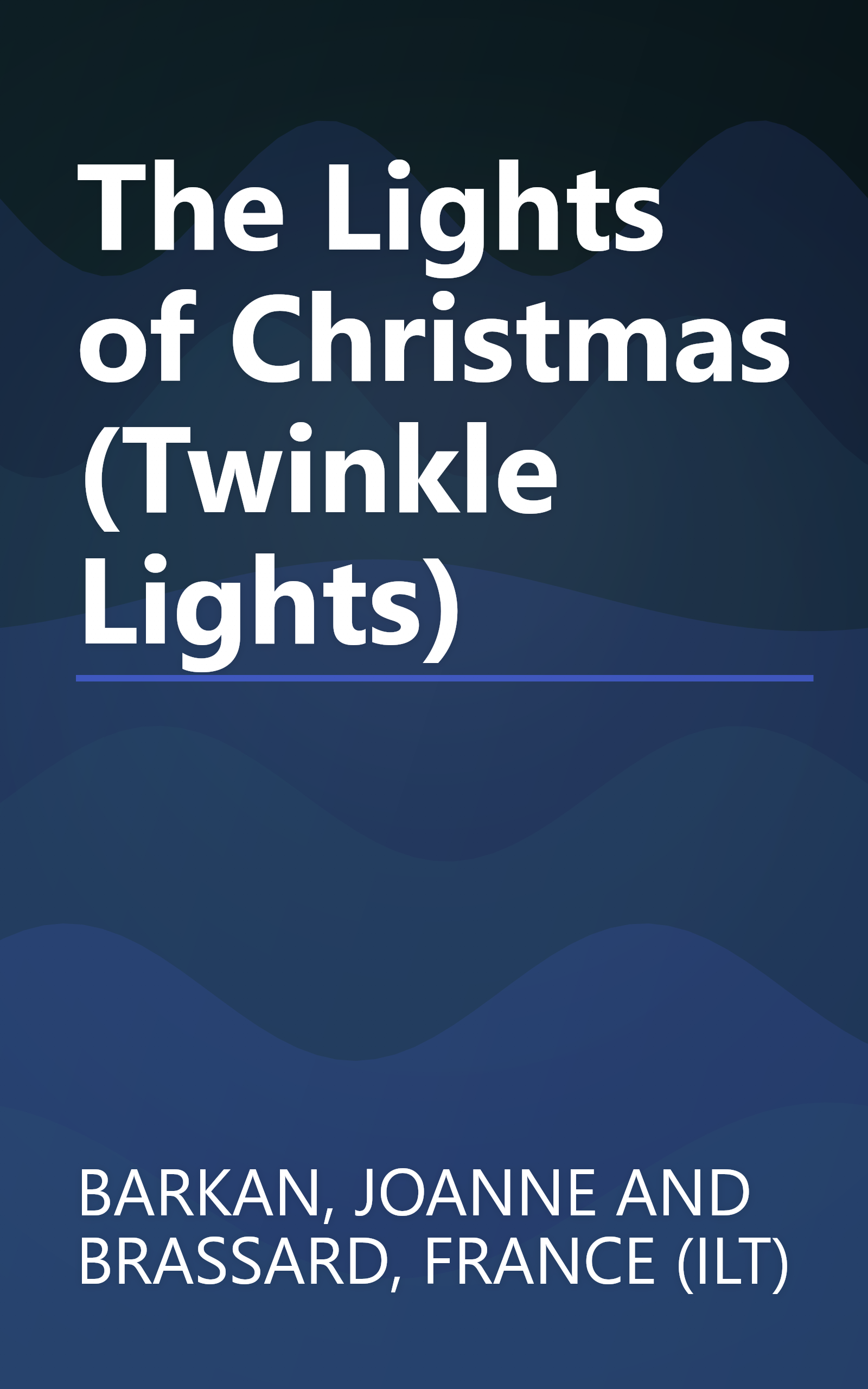The Lights of Christmas (Twinkle Lights) book cover