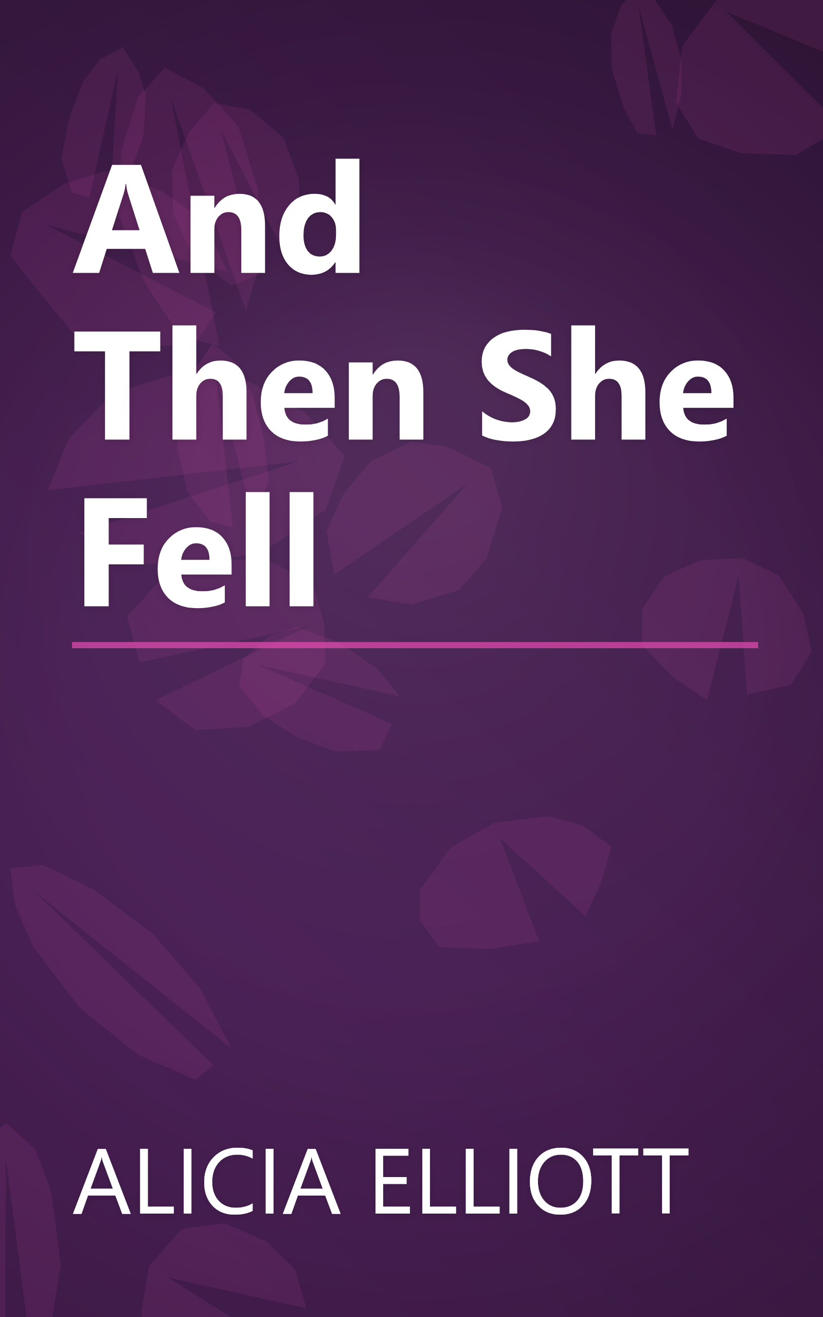 And Then She Fell book cover