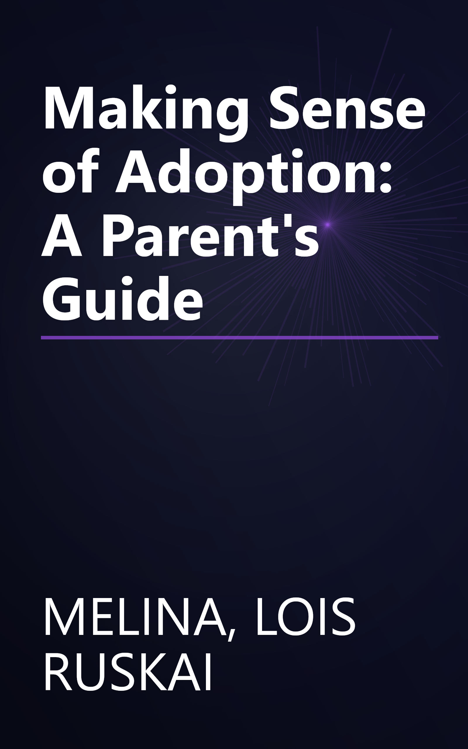 Making Sense of Adoption: A Parent's Guide book cover