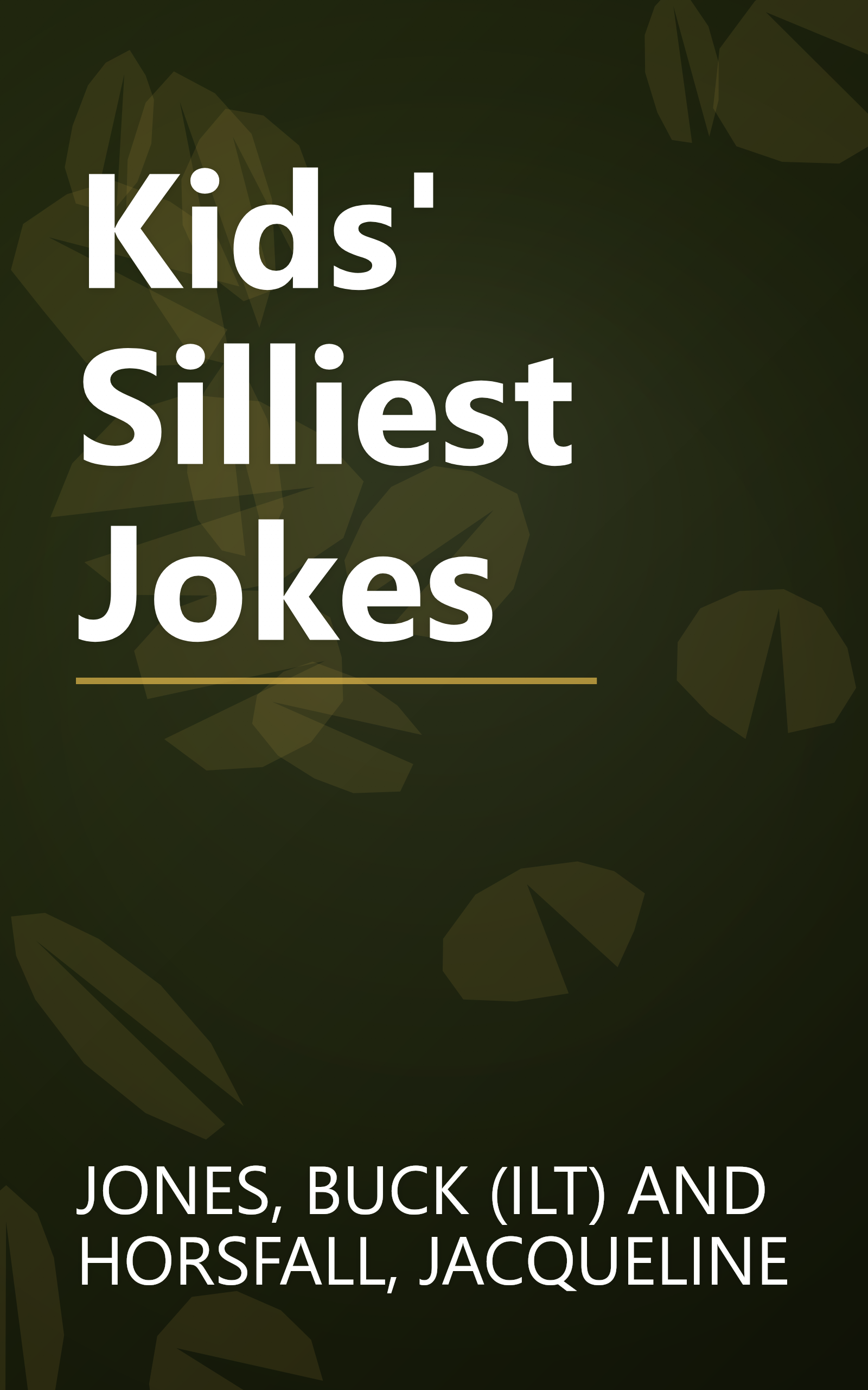 Kids' Silliest Jokes book cover
