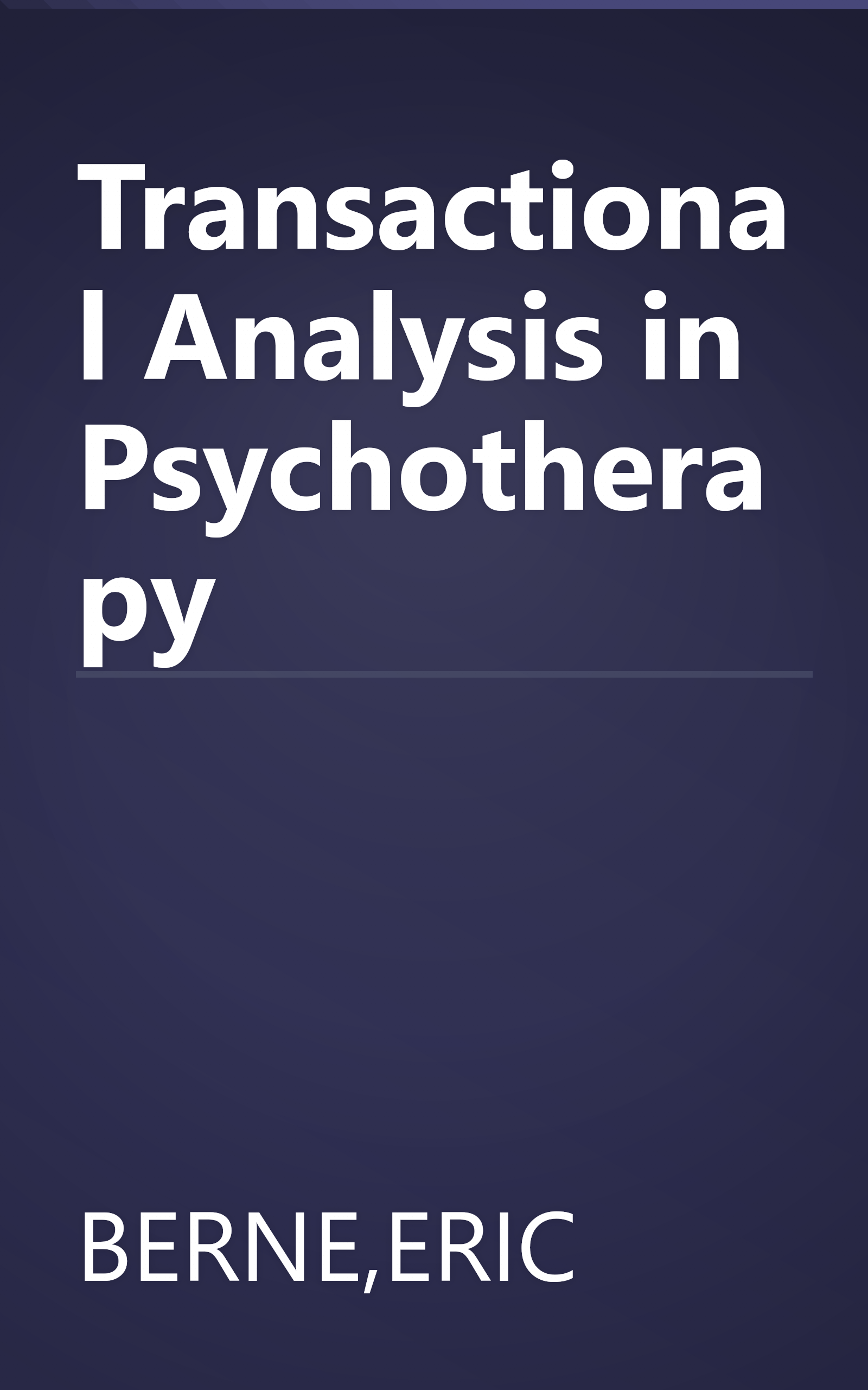 Transactional Analysis in Psychotherapy book cover