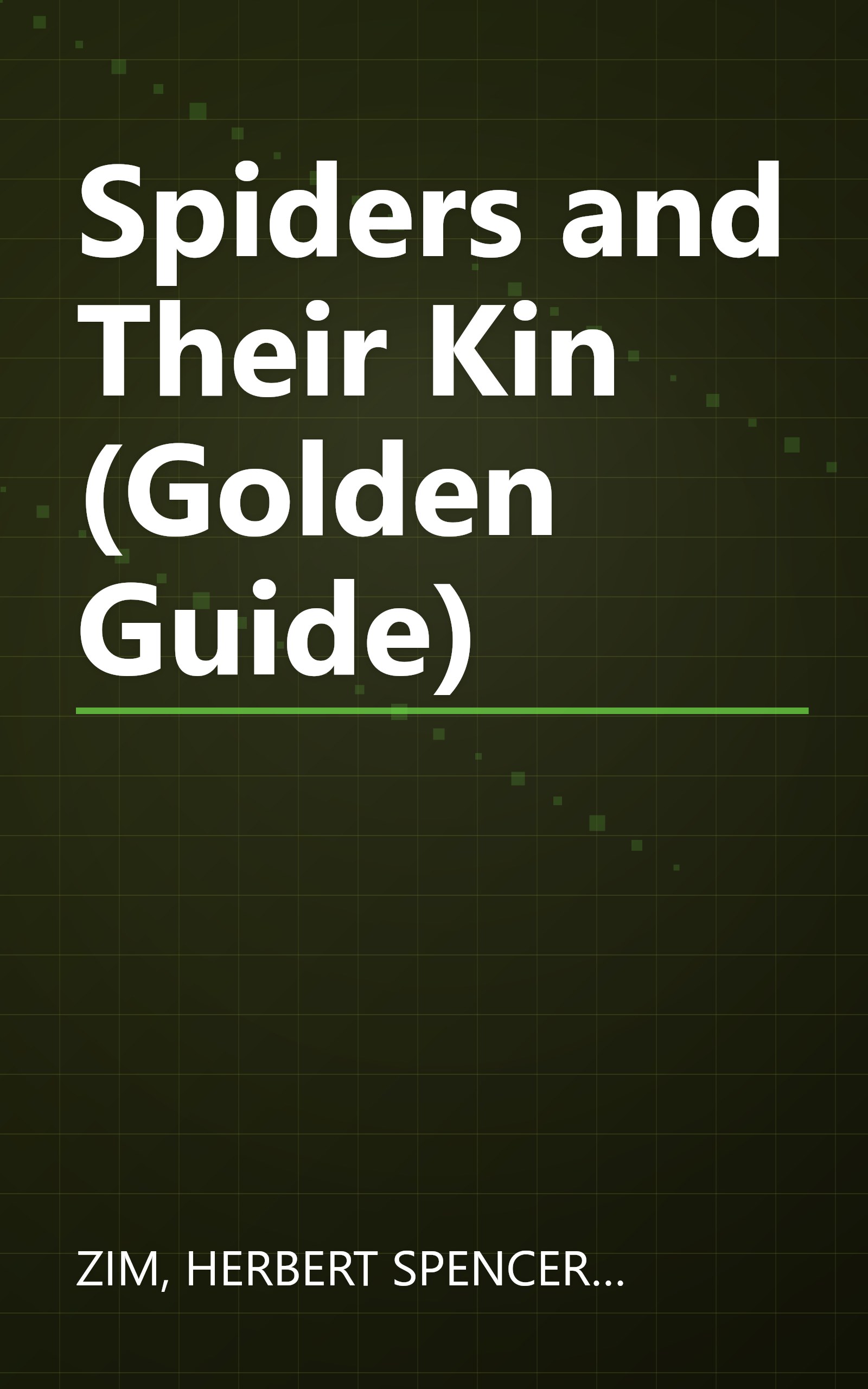 Spiders and Their Kin (Golden Guide) book cover