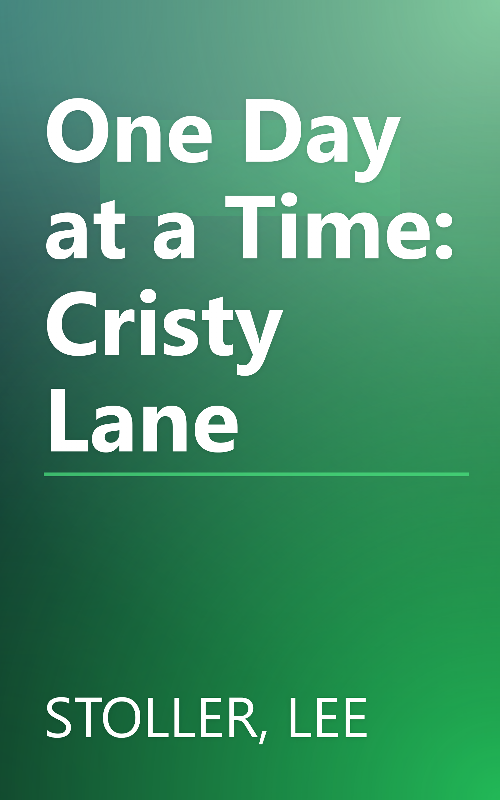 One Day at a Time: Cristy Lane book cover