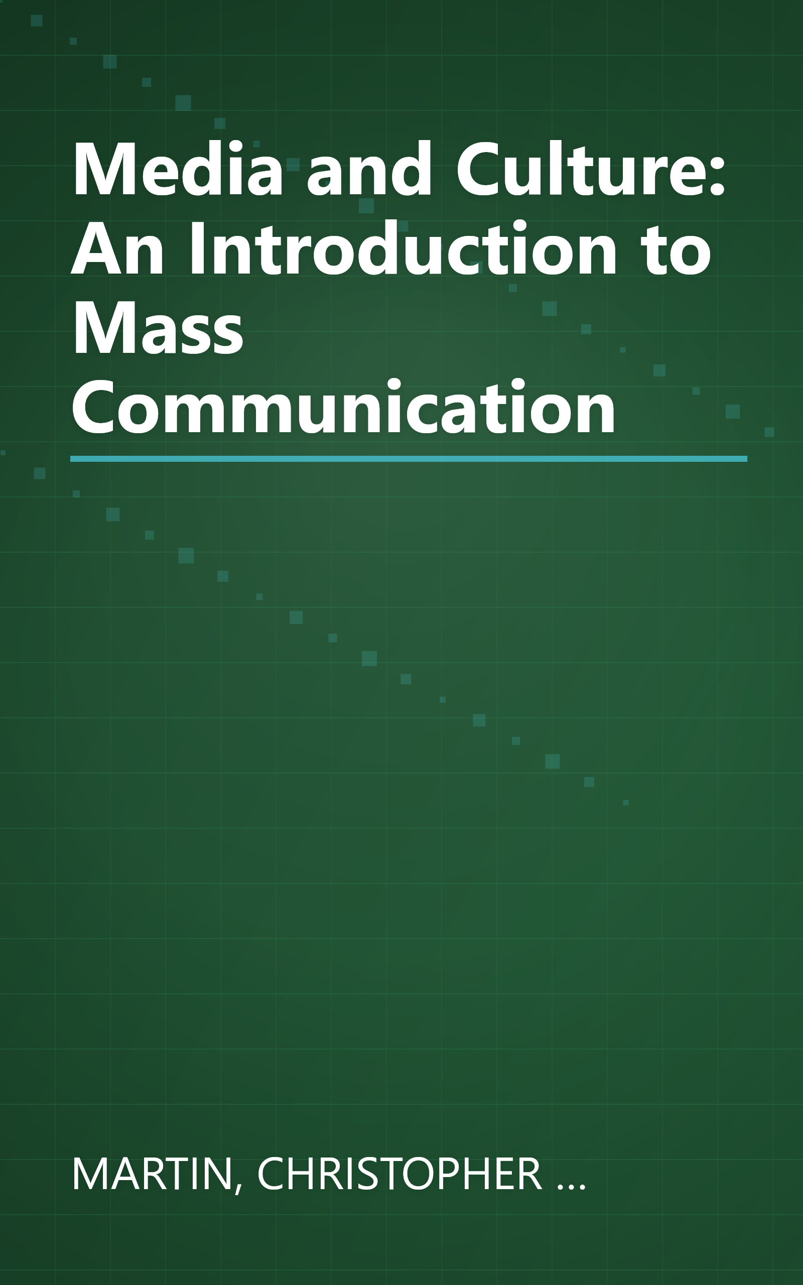 Media and Culture: An Introduction to Mass Communication book cover