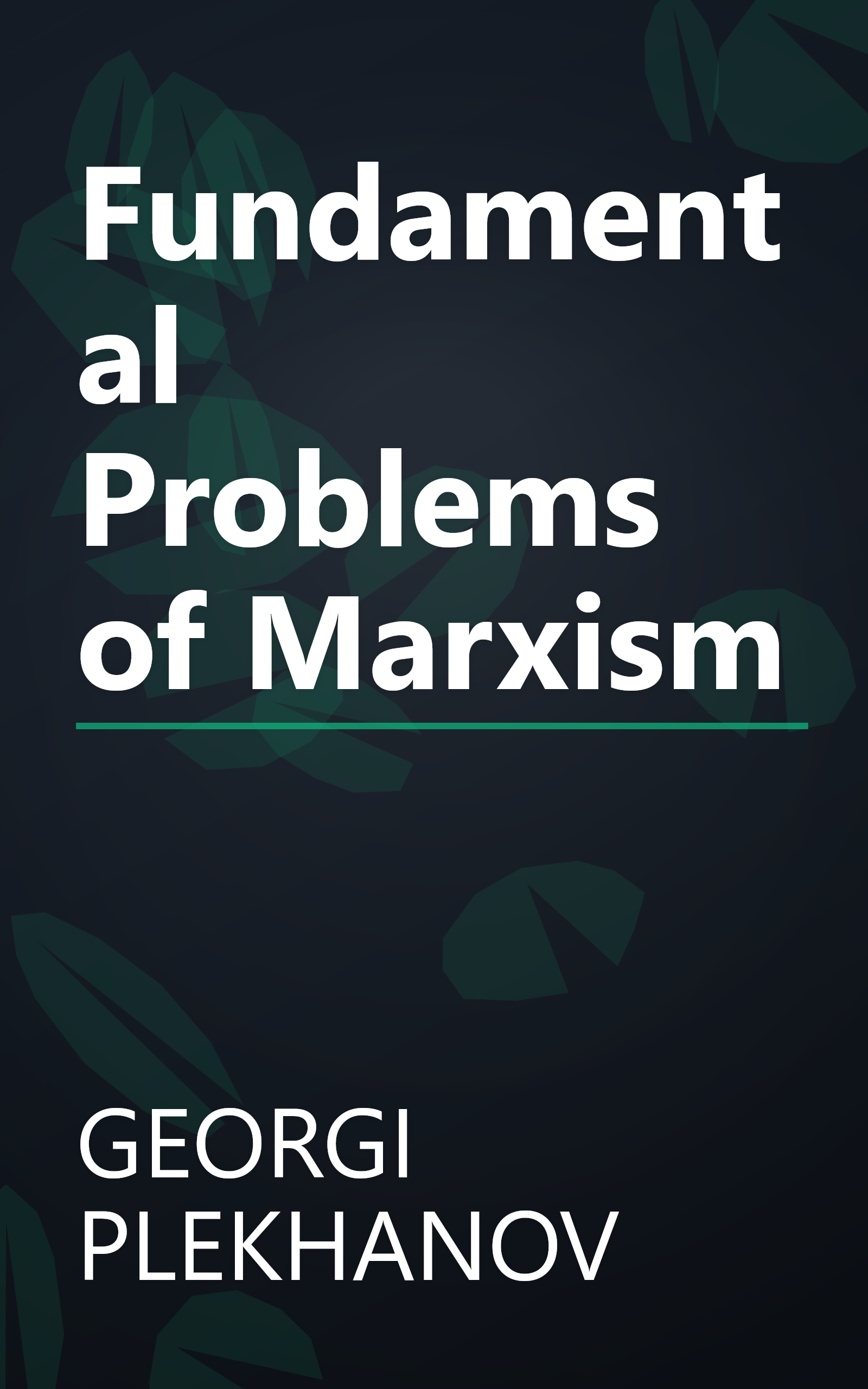 Fundamental Problems of Marxism book cover