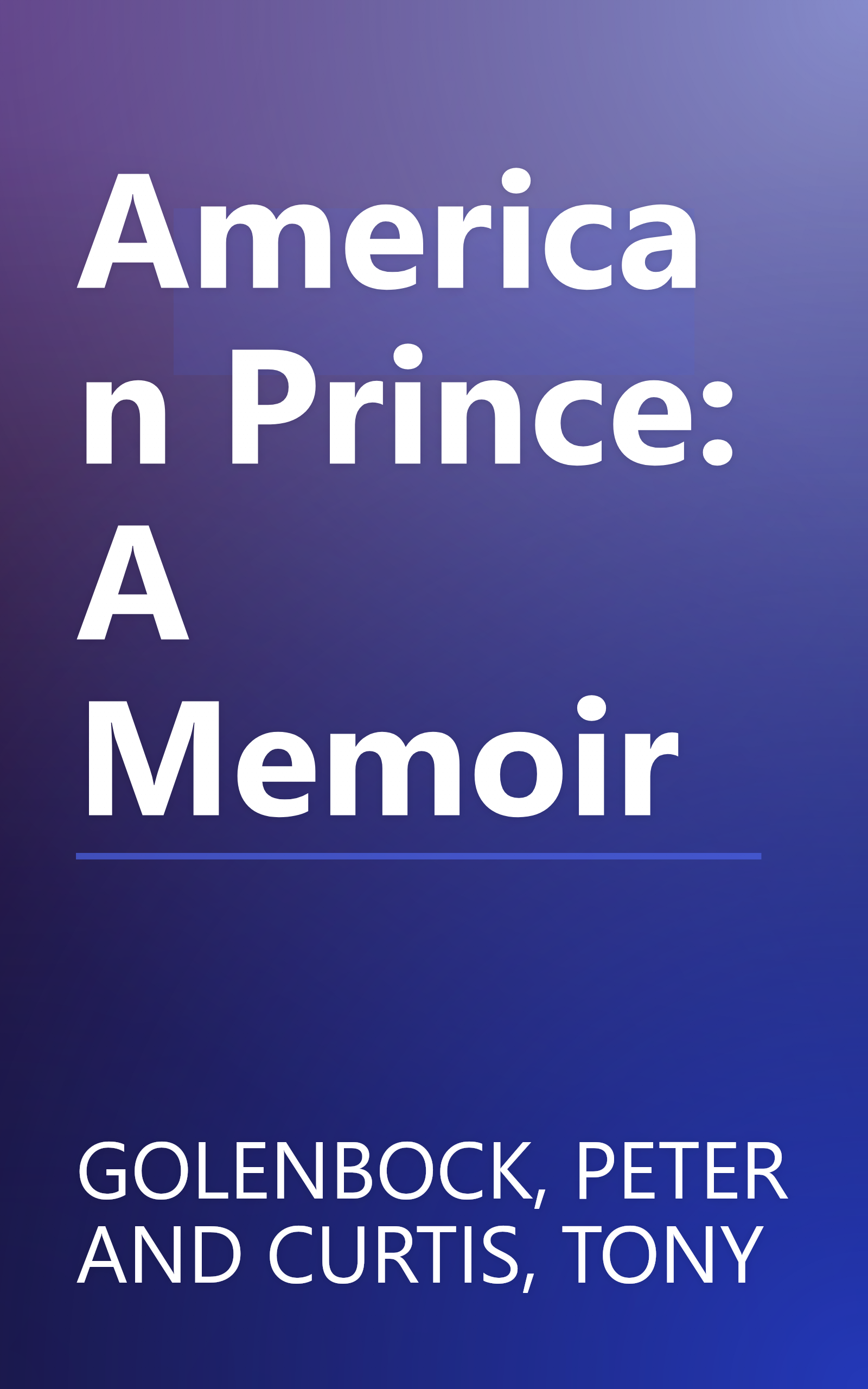 American Prince: A Memoir book cover