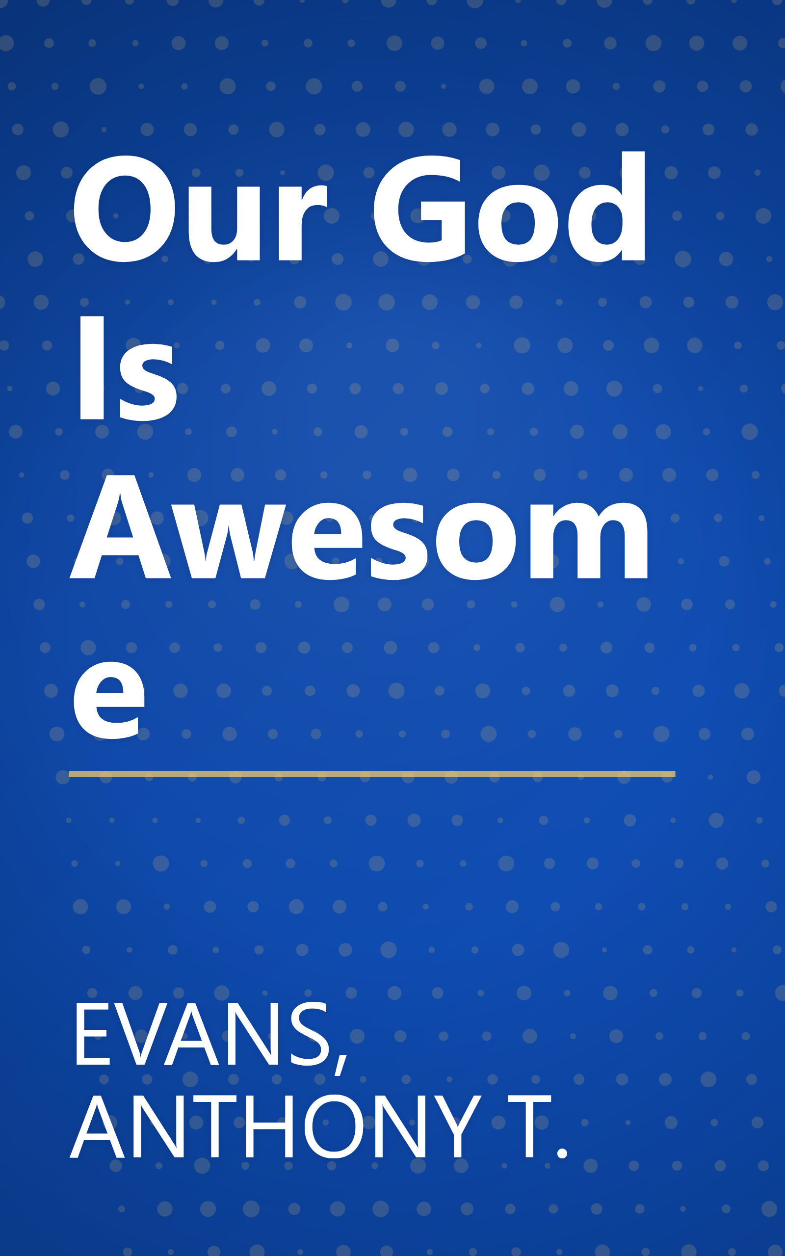 Our God Is Awesome book cover