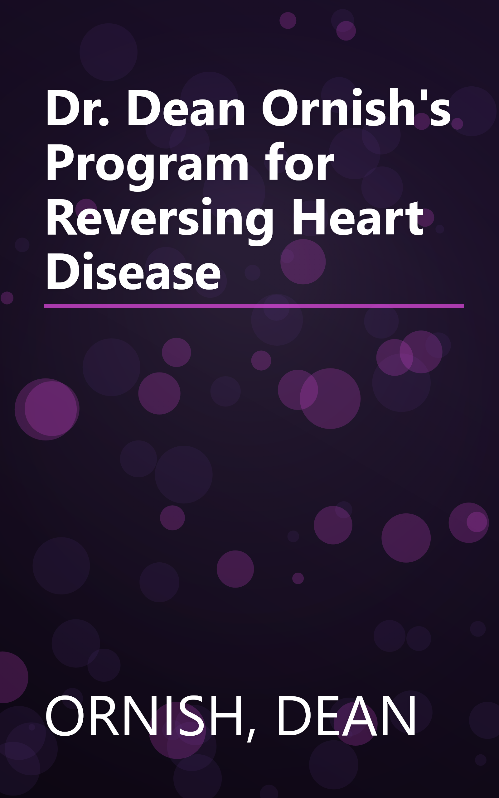 Dr. Dean Ornish's Program for Reversing Heart Disease book cover