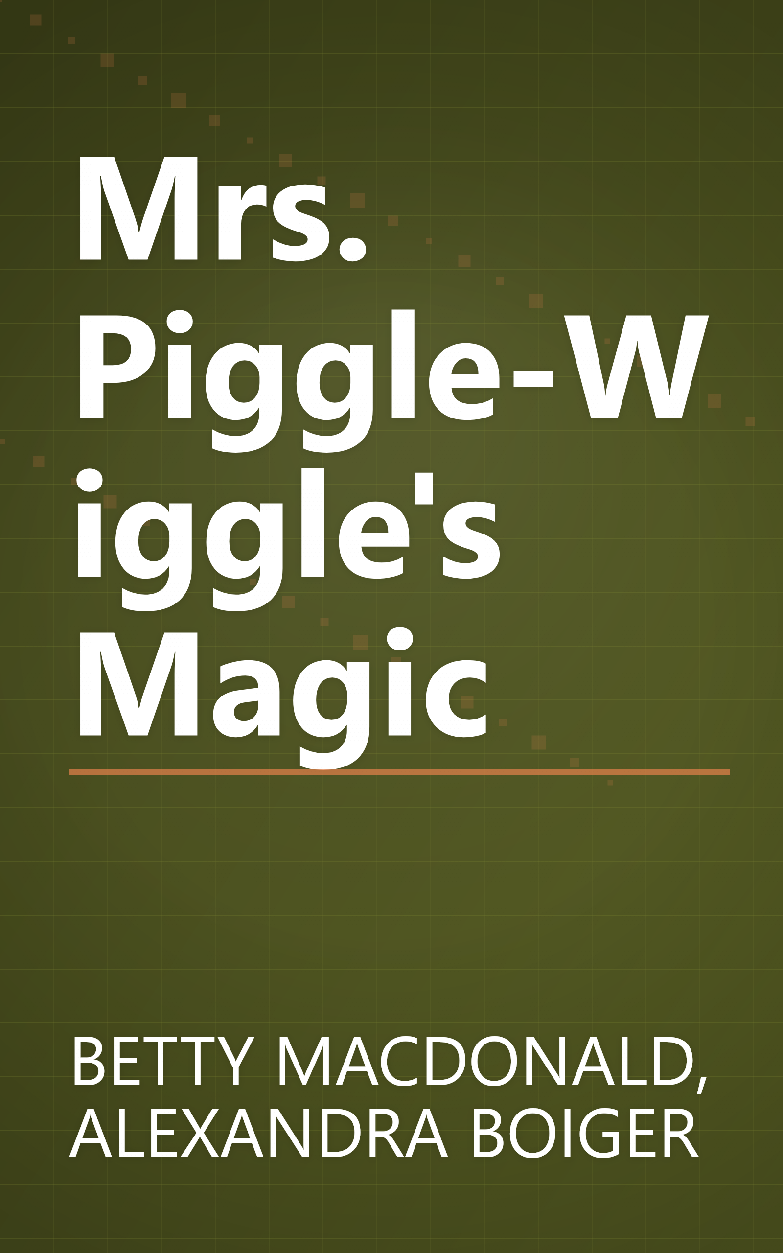 Mrs. Piggle-Wiggle's Magic book cover