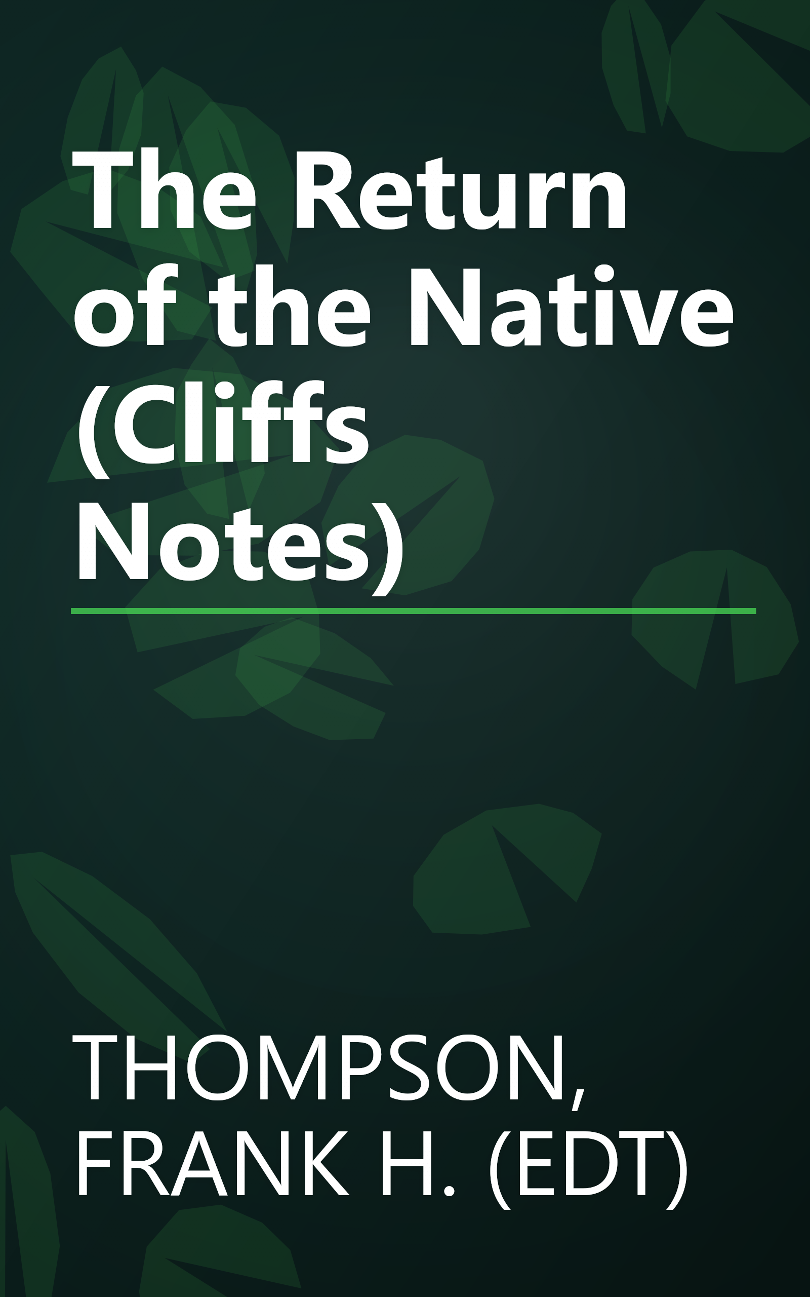 The Return of the Native (Cliffs Notes) book cover