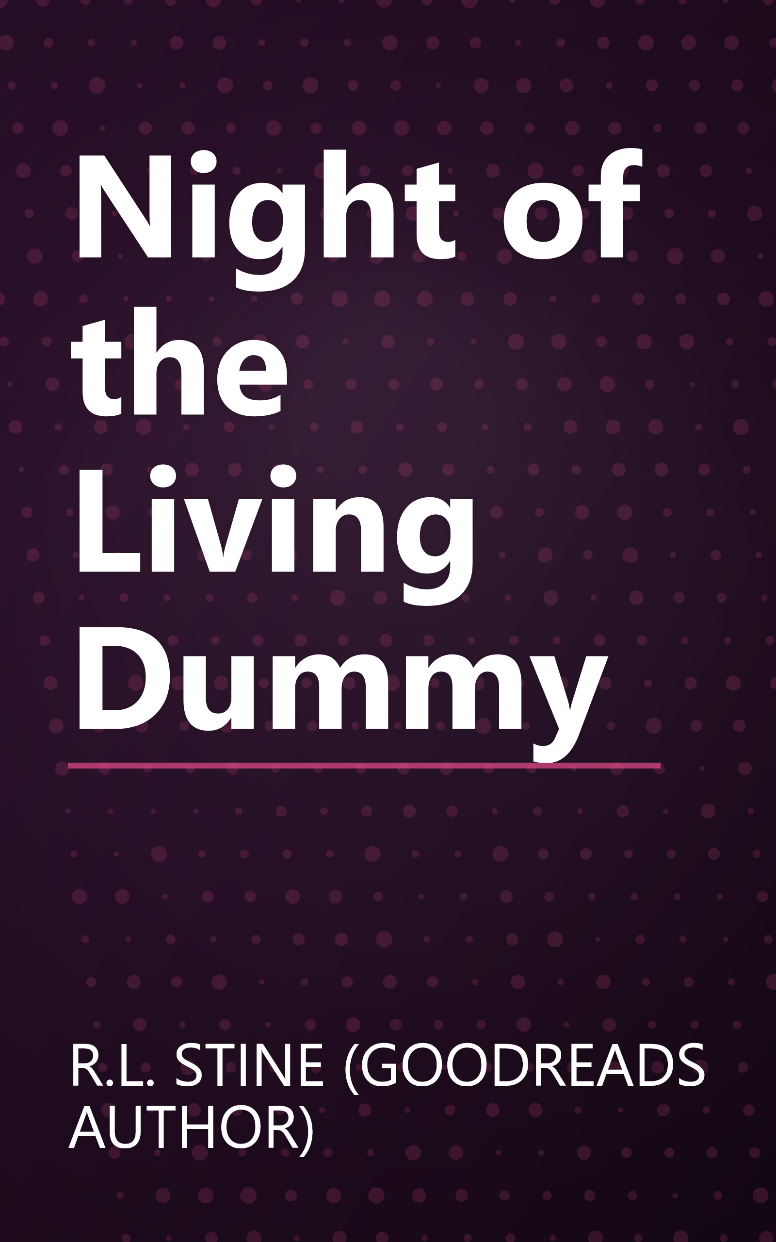 Night of the Living Dummy book cover