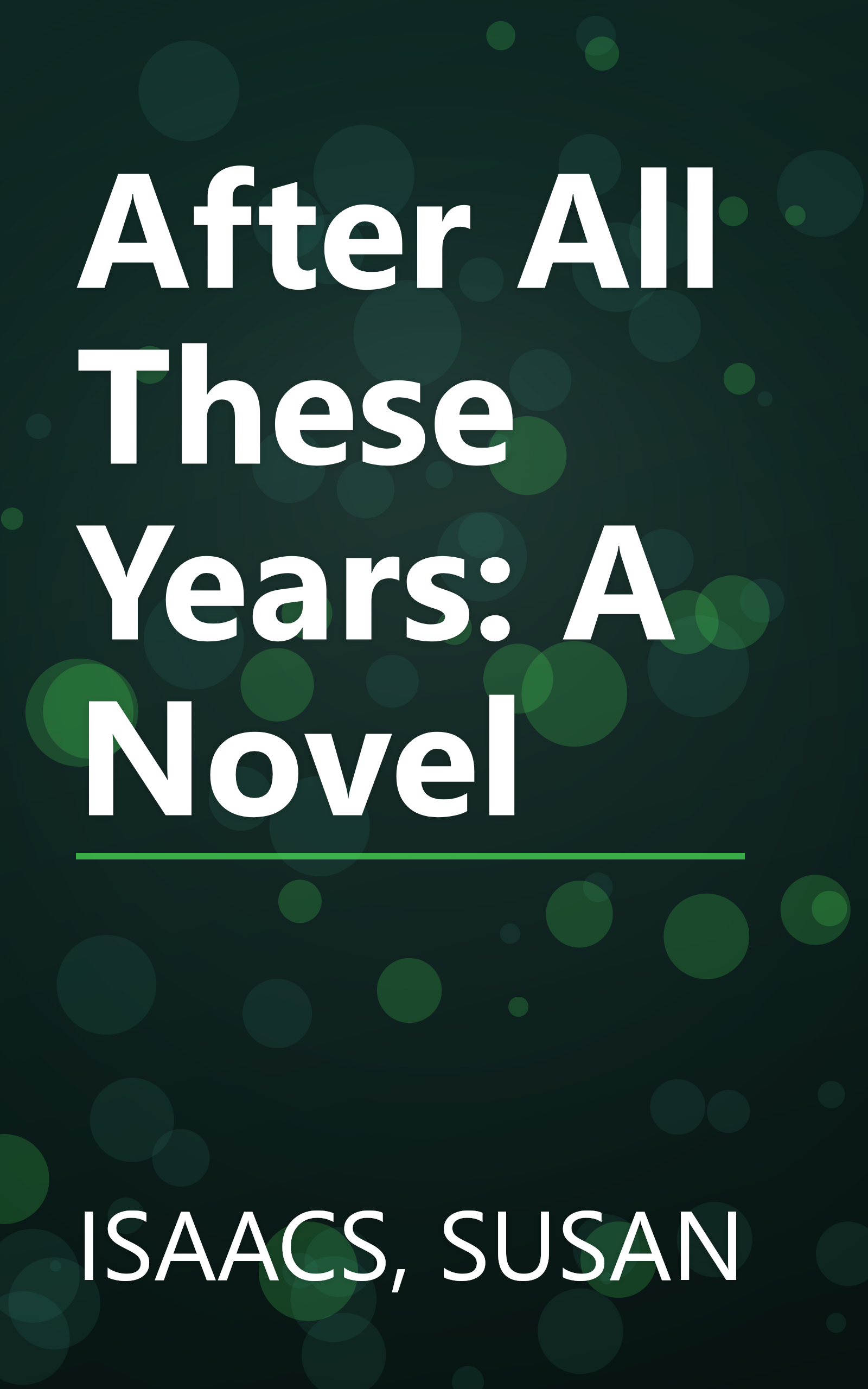 After All These Years: A Novel book cover