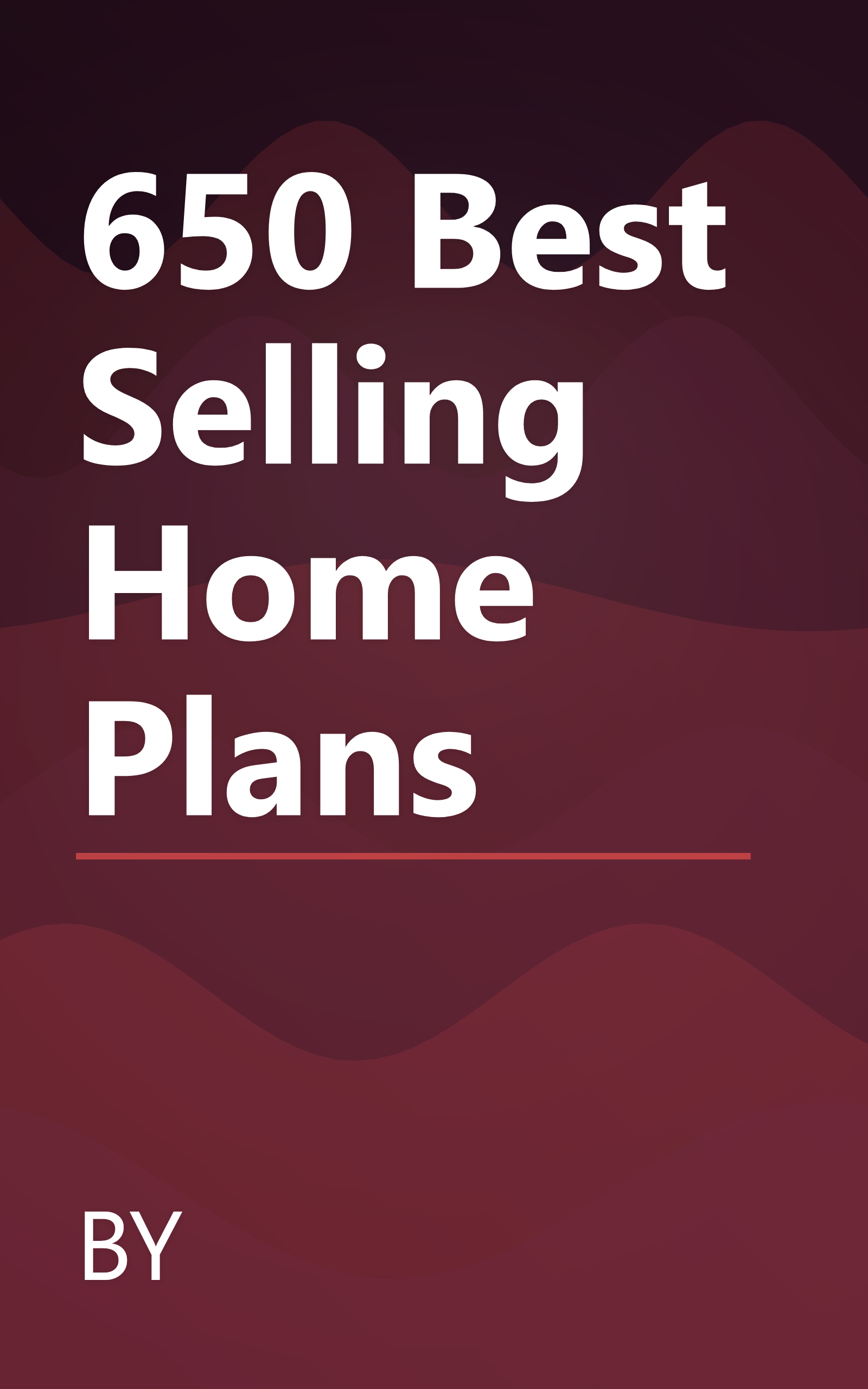 650 Best Selling Home Plans book cover